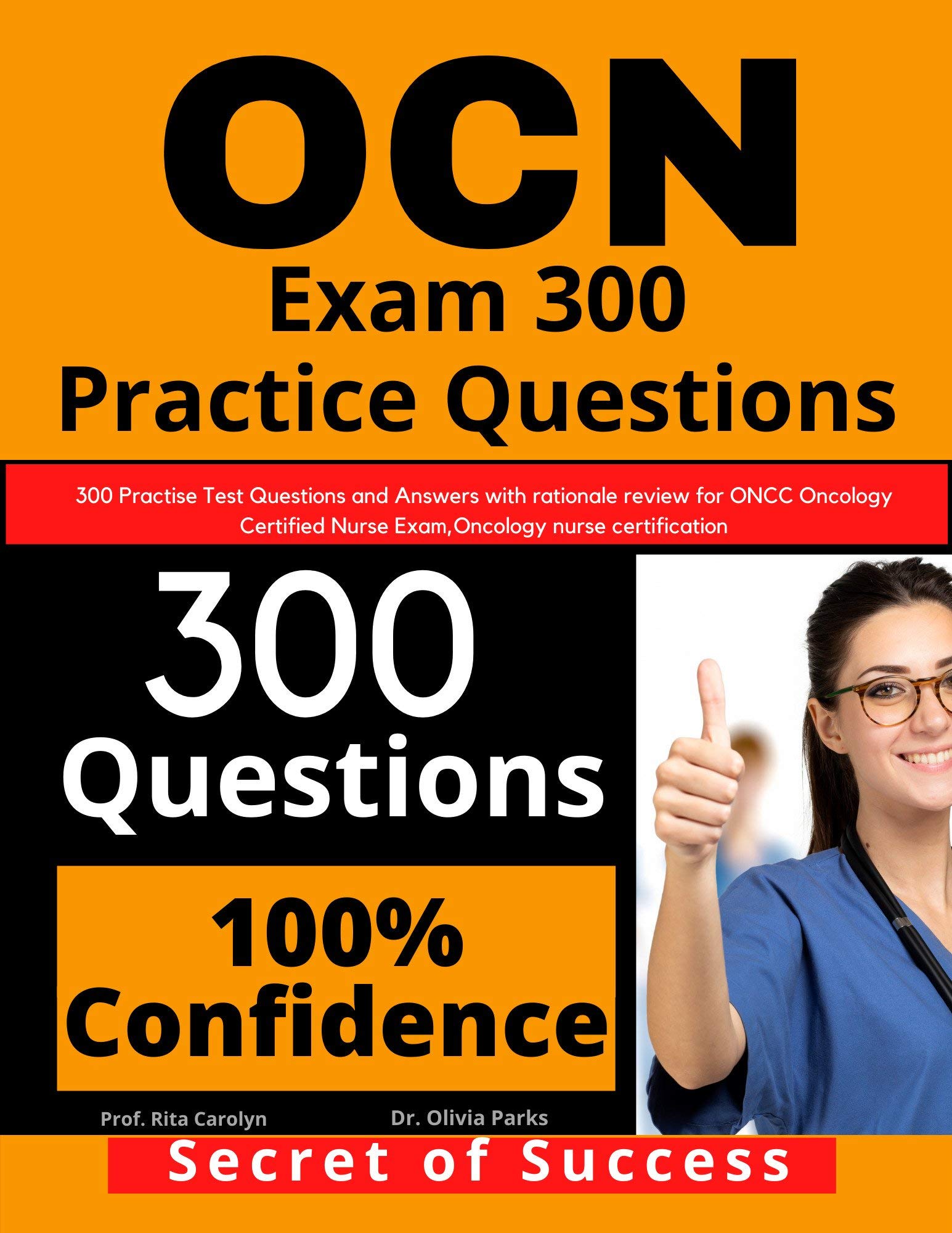 OCN Exam 300 Practice Questions 300 Practise Test Questions And ocn-exam-300-practice-questions-300-practise-test-questions-and