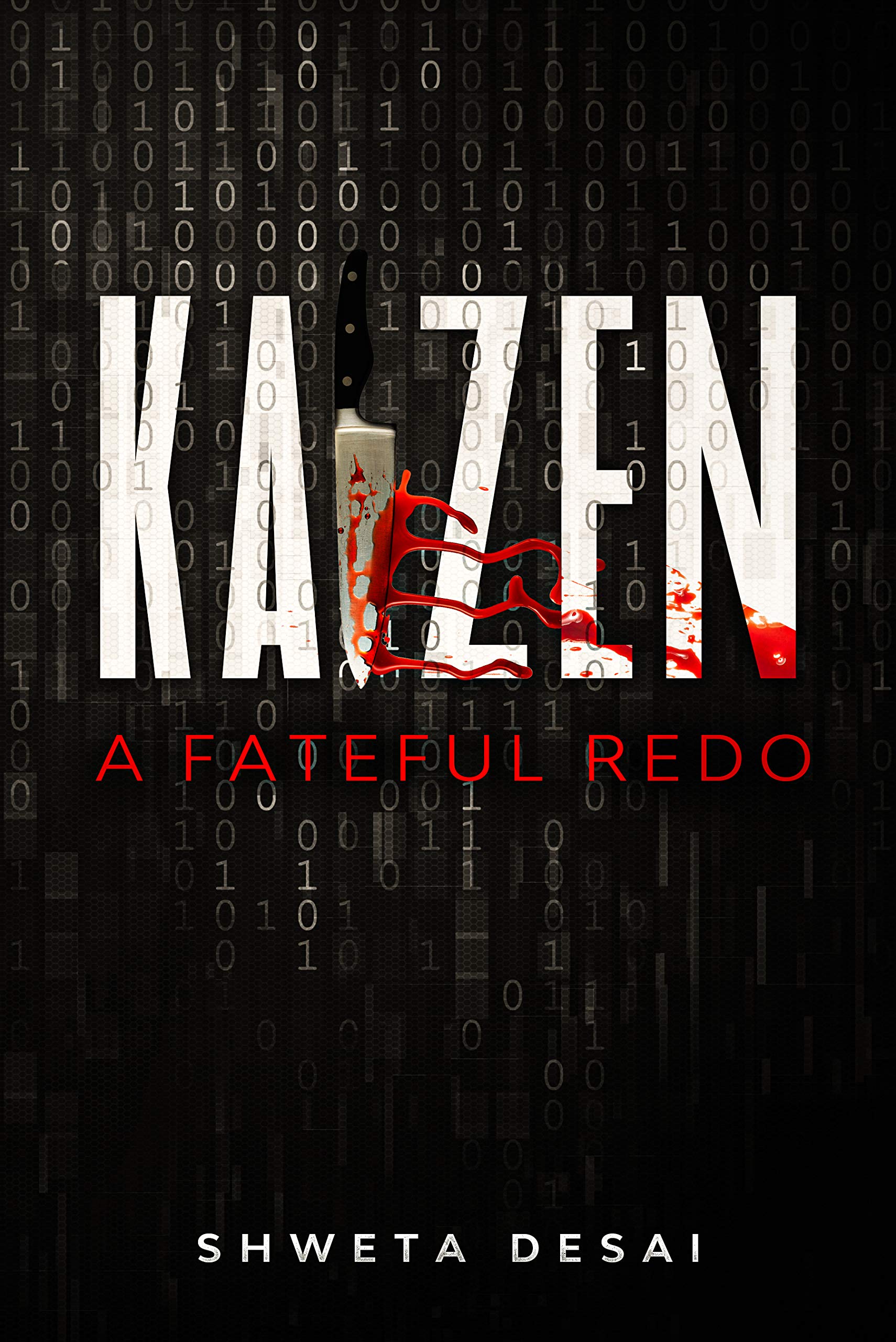 Kaizen: A fateful redo by Shweta Desai | Goodreads