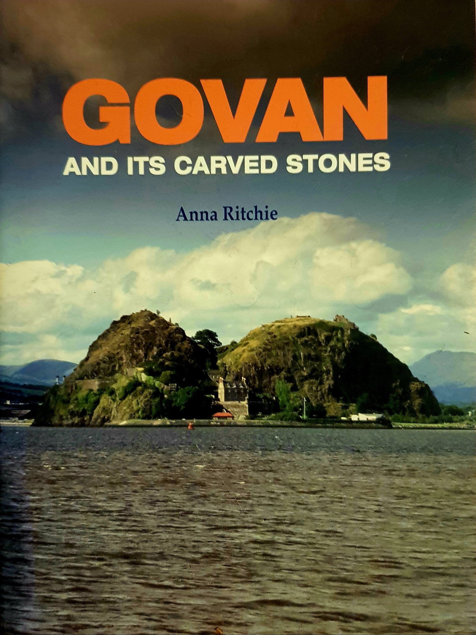 Govan and its Carved Stones by Anna Ritchie | Goodreads