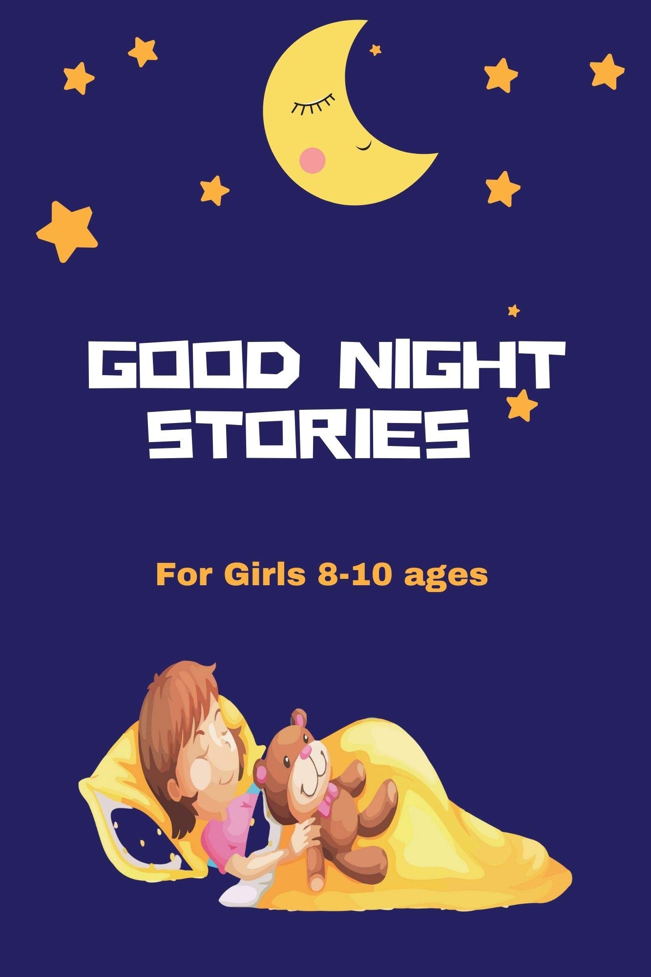 Good Night Stories: Story for Girls 8 - 10 years, For Boys, Children ...