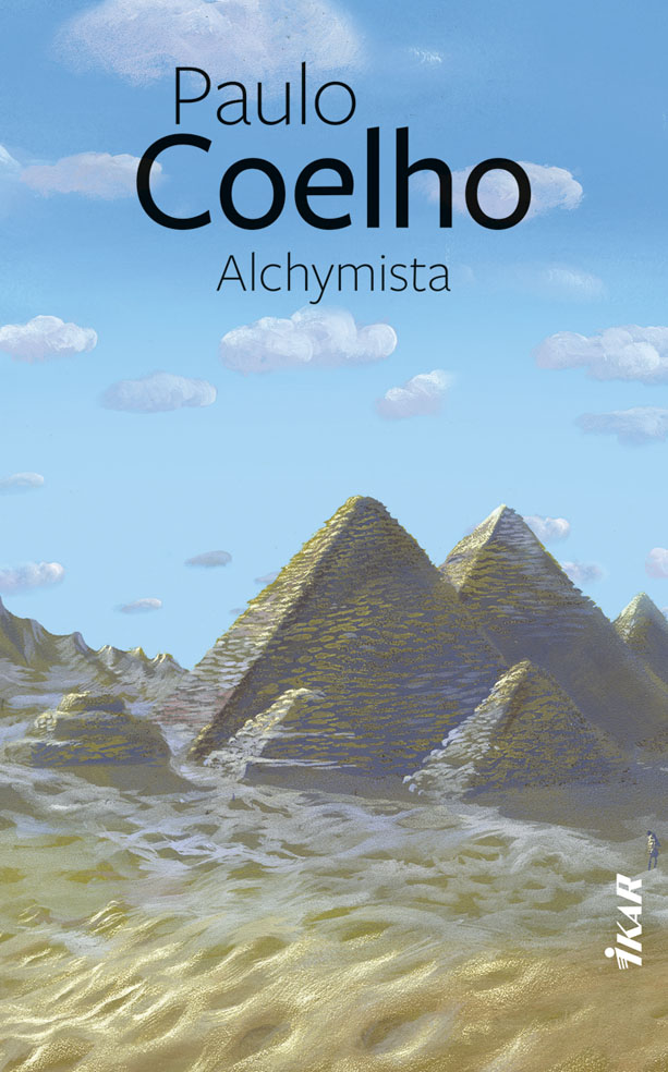 Alchymista by Paulo Coelho | Goodreads