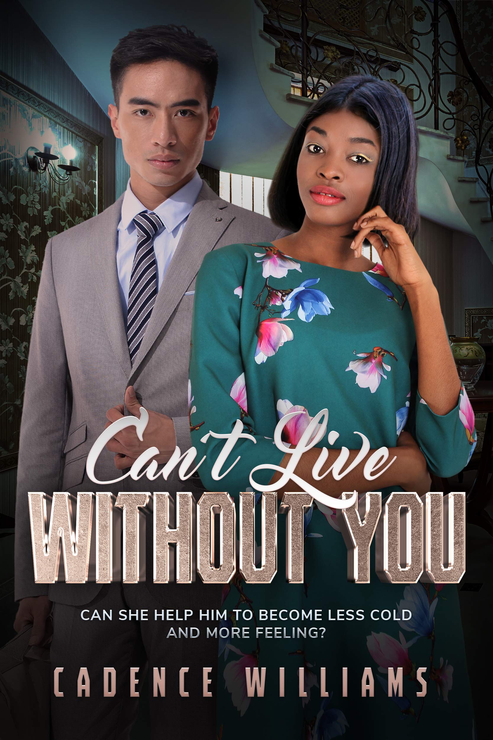 Can’t Live Without You by Cadence Williams | Goodreads