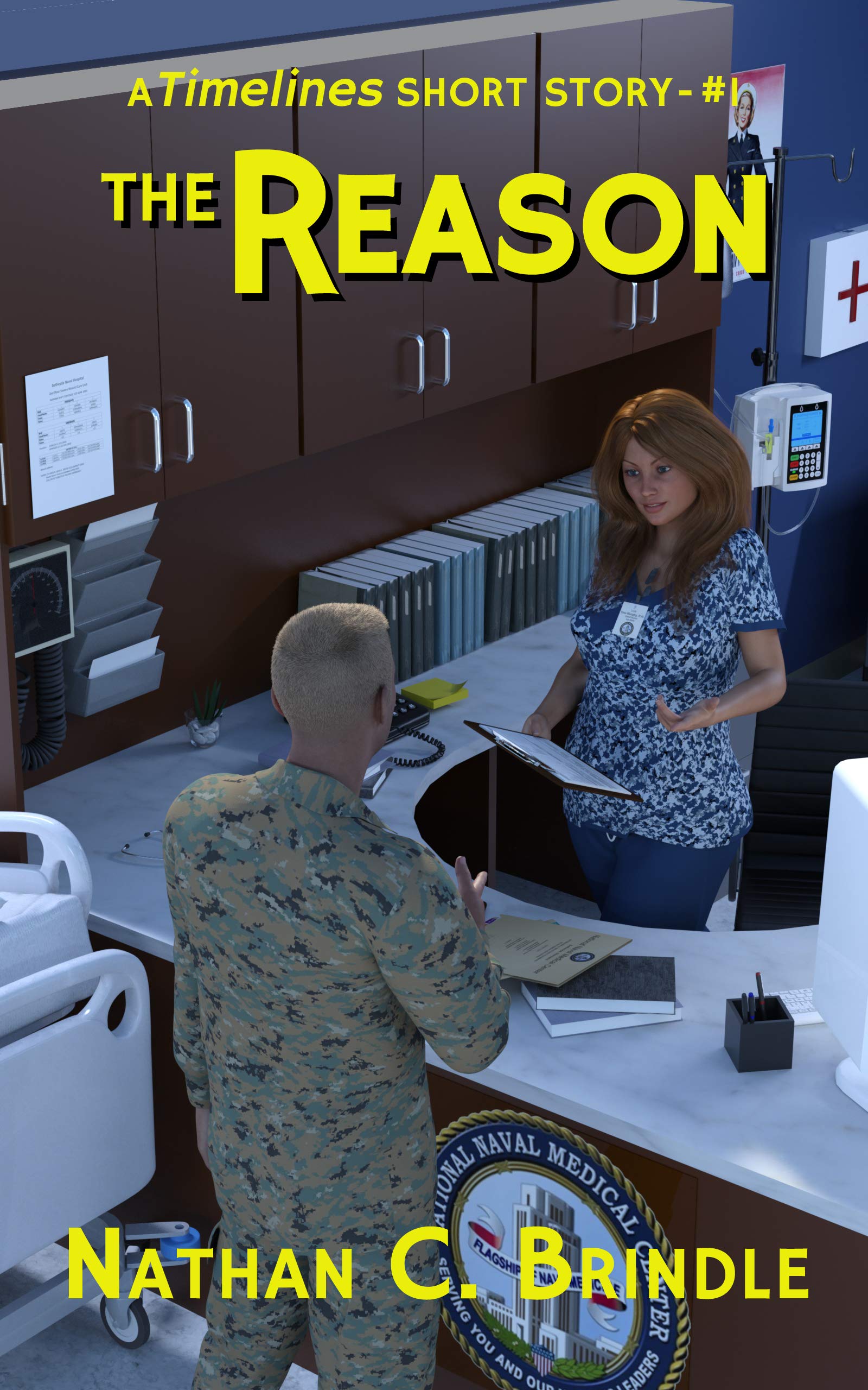 The Reason (Timelines Universe Book 1) by Nathan C. Brindle | Goodreads