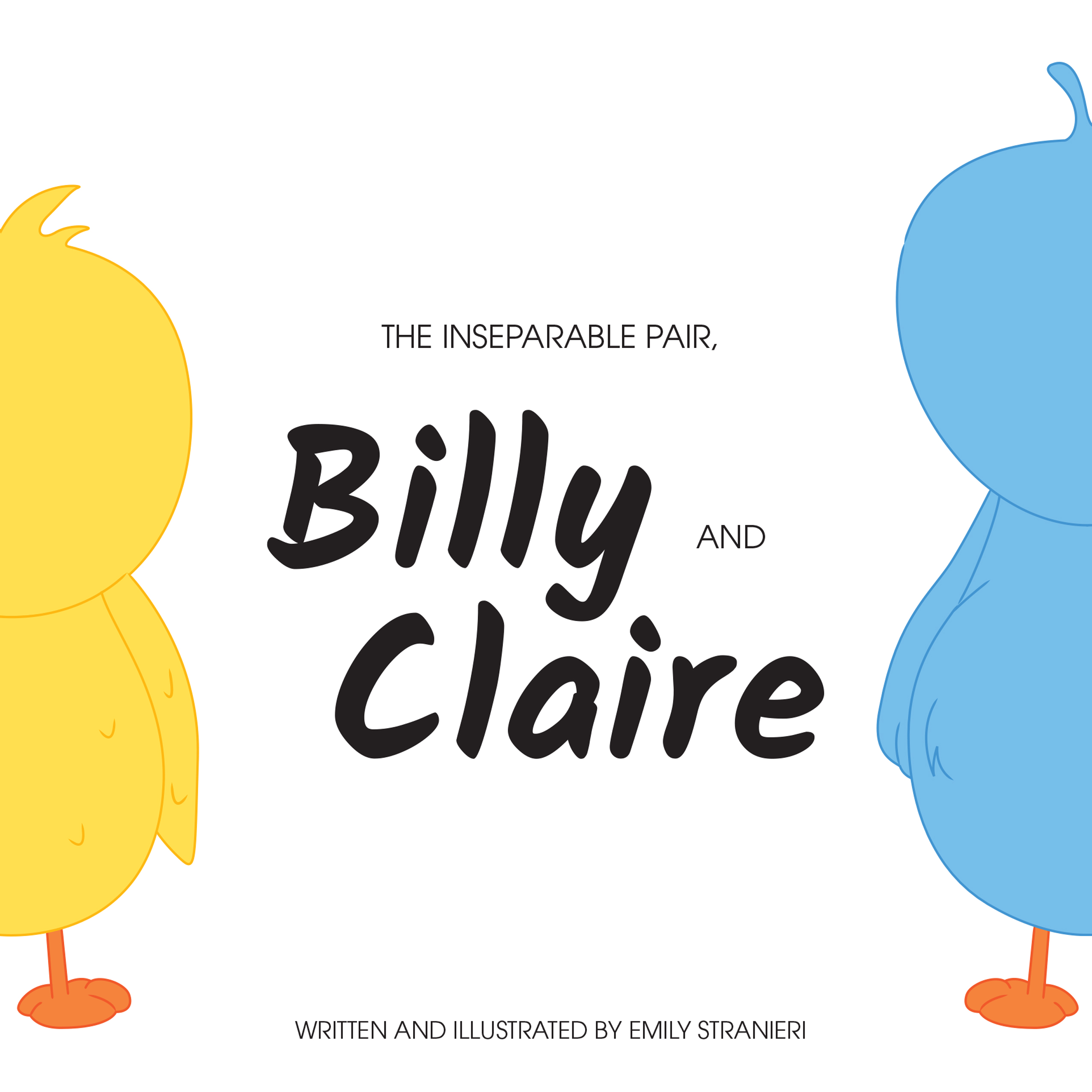 The Inseparable Pair, Billy and Claire. by Emily Stranieri | Goodreads