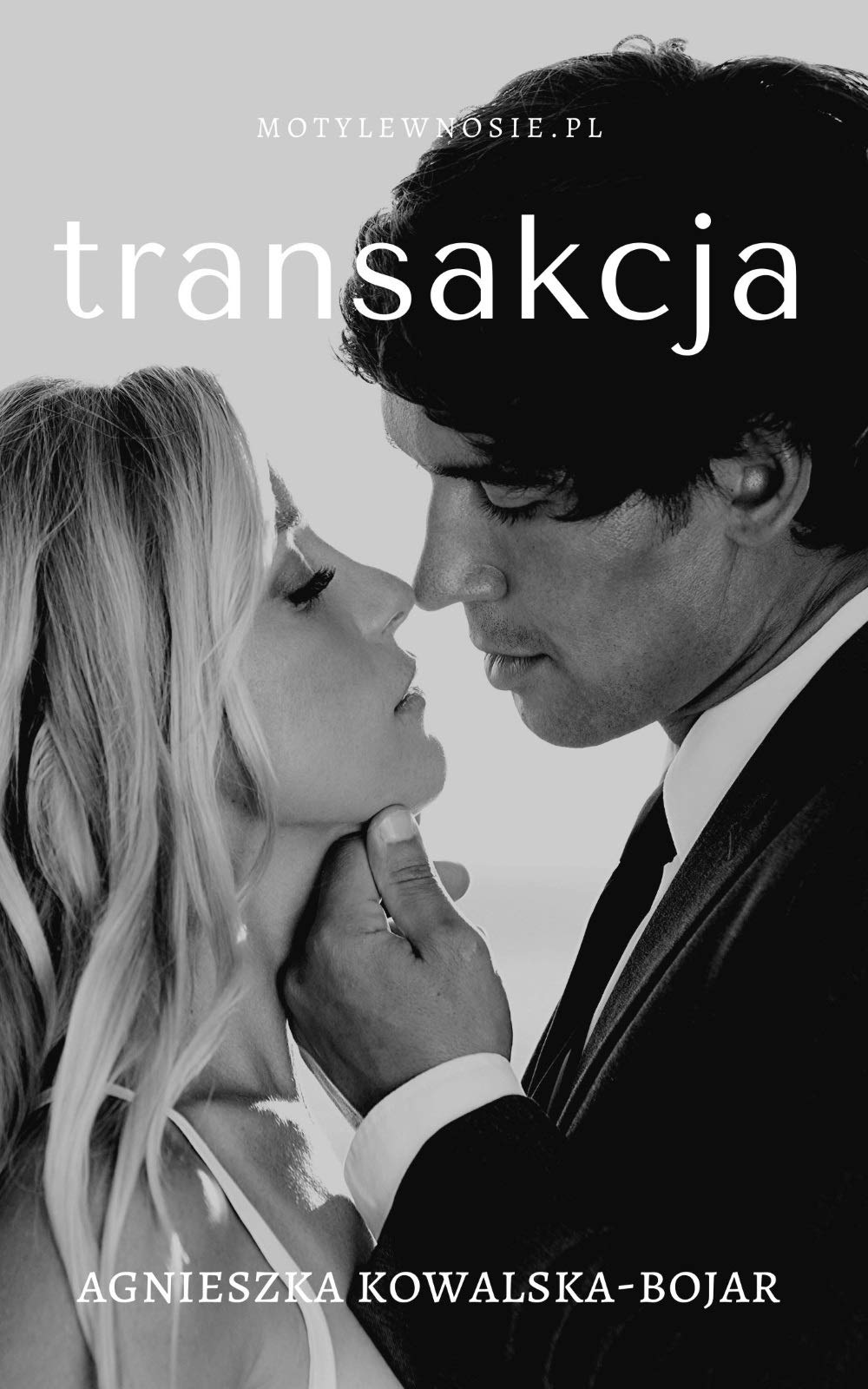 Transakcja by Agnieszka Kowalska-Bojar | Goodreads