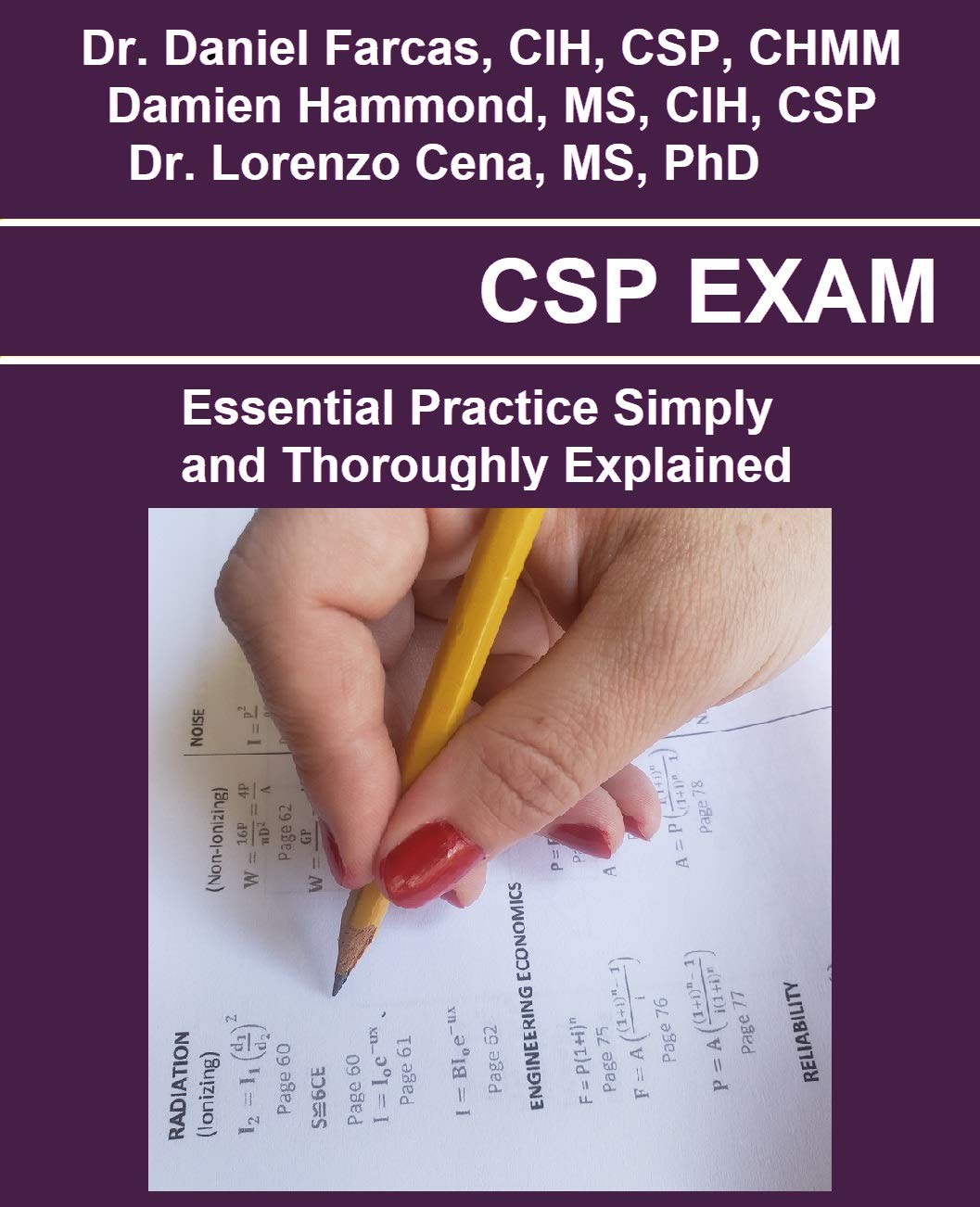 CSP EXAM ESSENTIAL PRACTICE SIMPLY AND THOROUGHLY EXPLAINED by Daniel ...