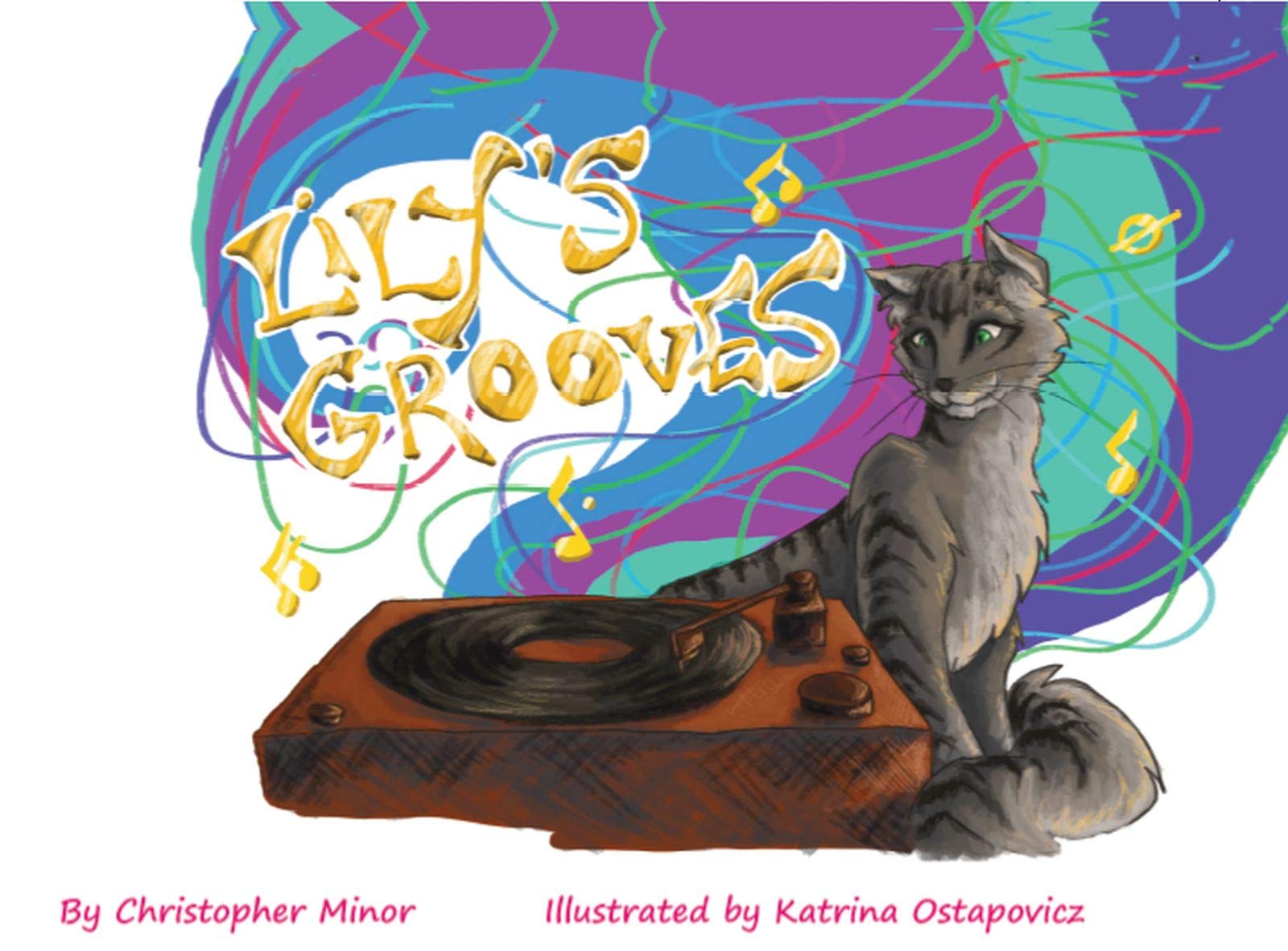 Lily's Grooves by Christopher Minor | Goodreads