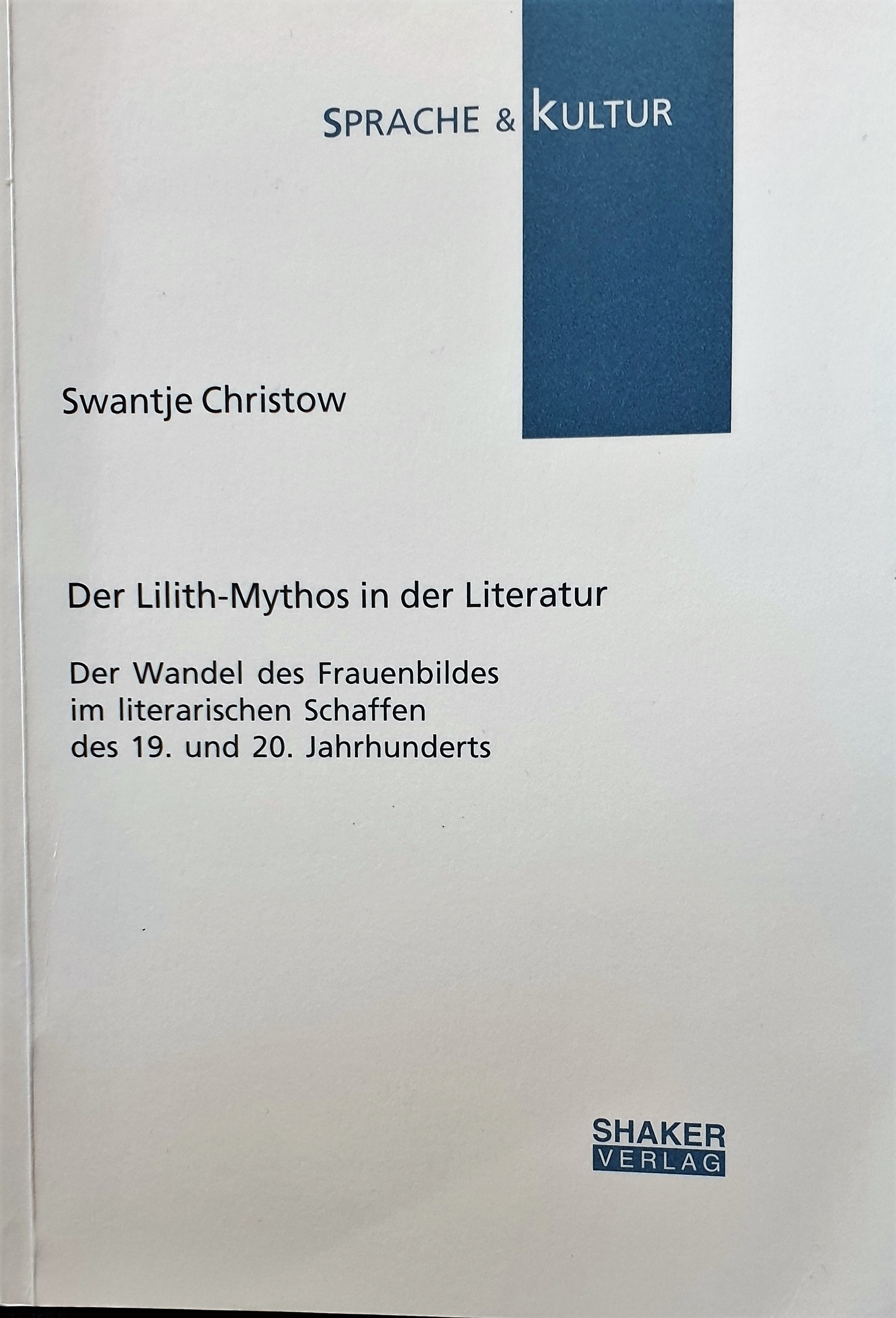 Der Lilith-Mythos in der Literatur by Swantje Christow | Goodreads