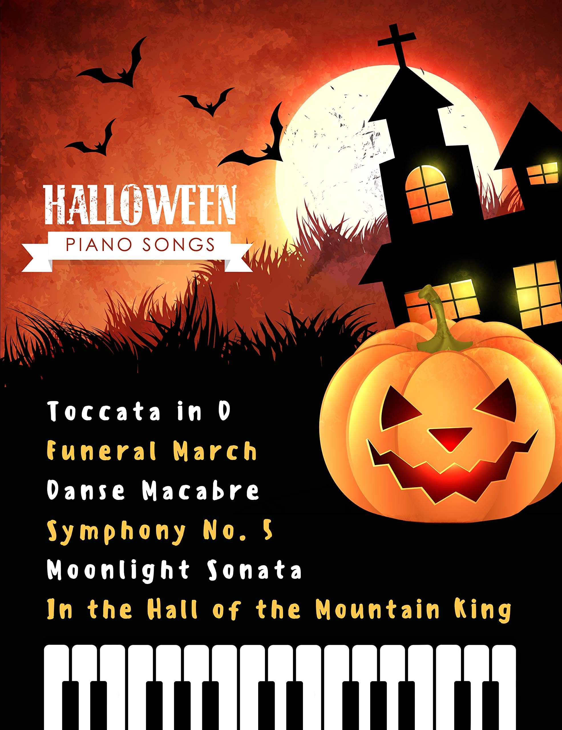 Halloween Piano Songs I Sheet Music with Letters: Book for Beginners I ...