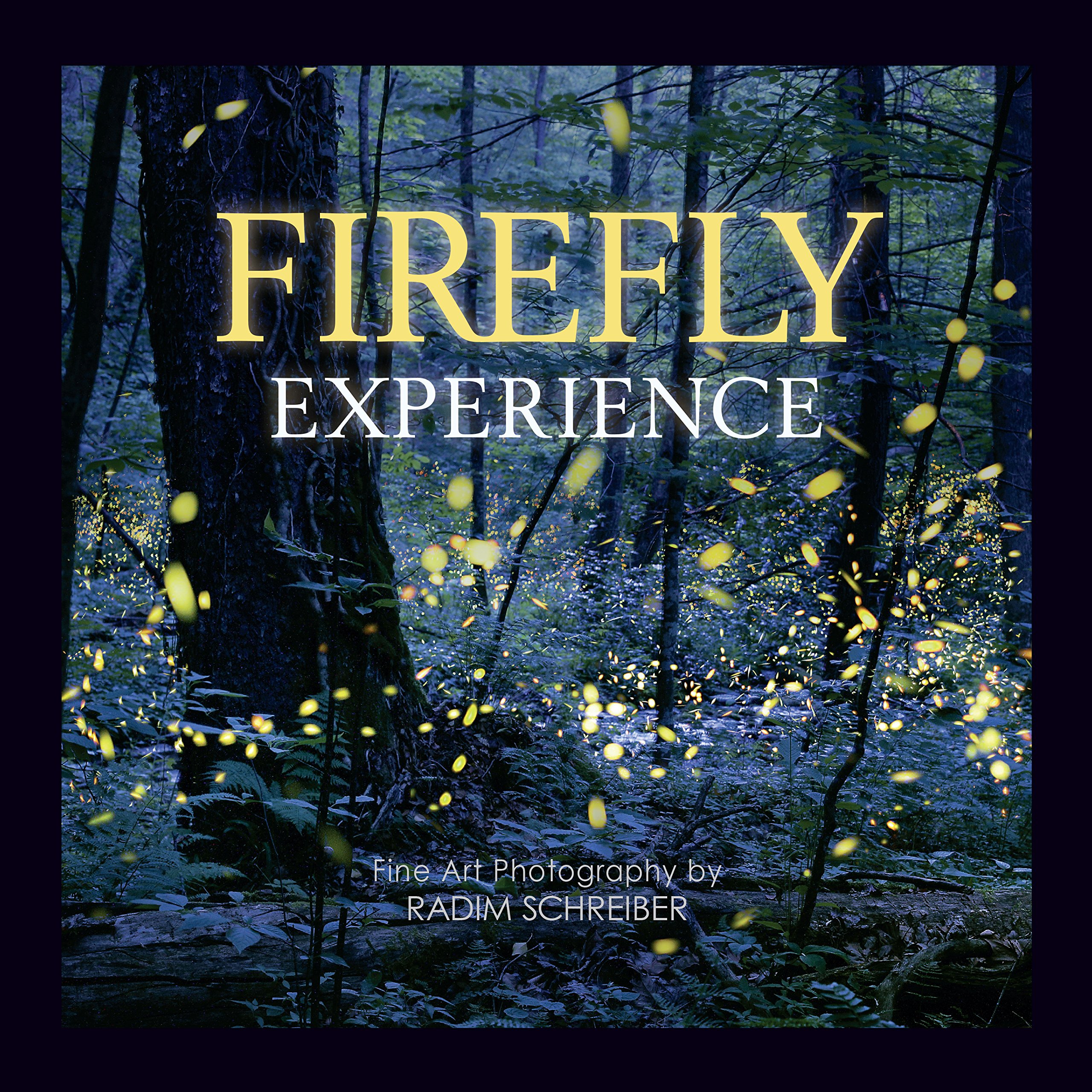 Firefly Experience by Radim Schreiber | Goodreads