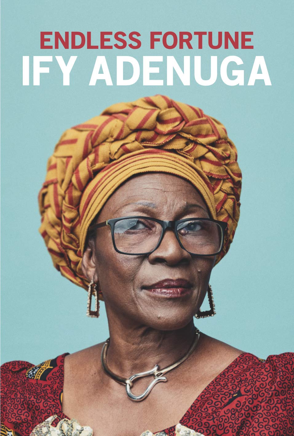 Endless Fortune by Ify Adenuga | Goodreads