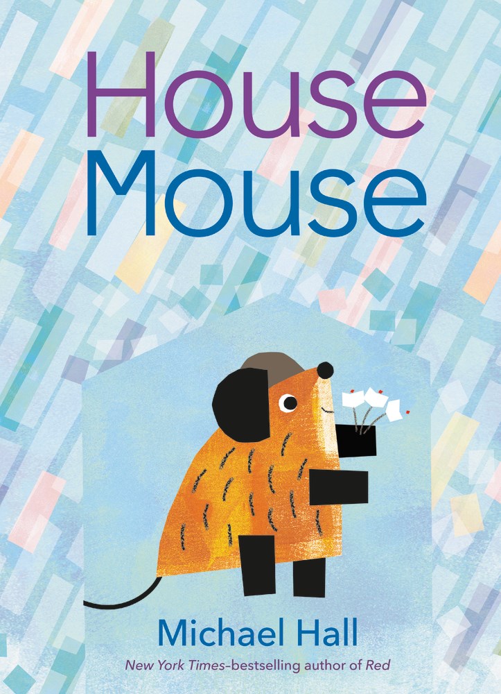 House Mouse by Michael Hall | Goodreads