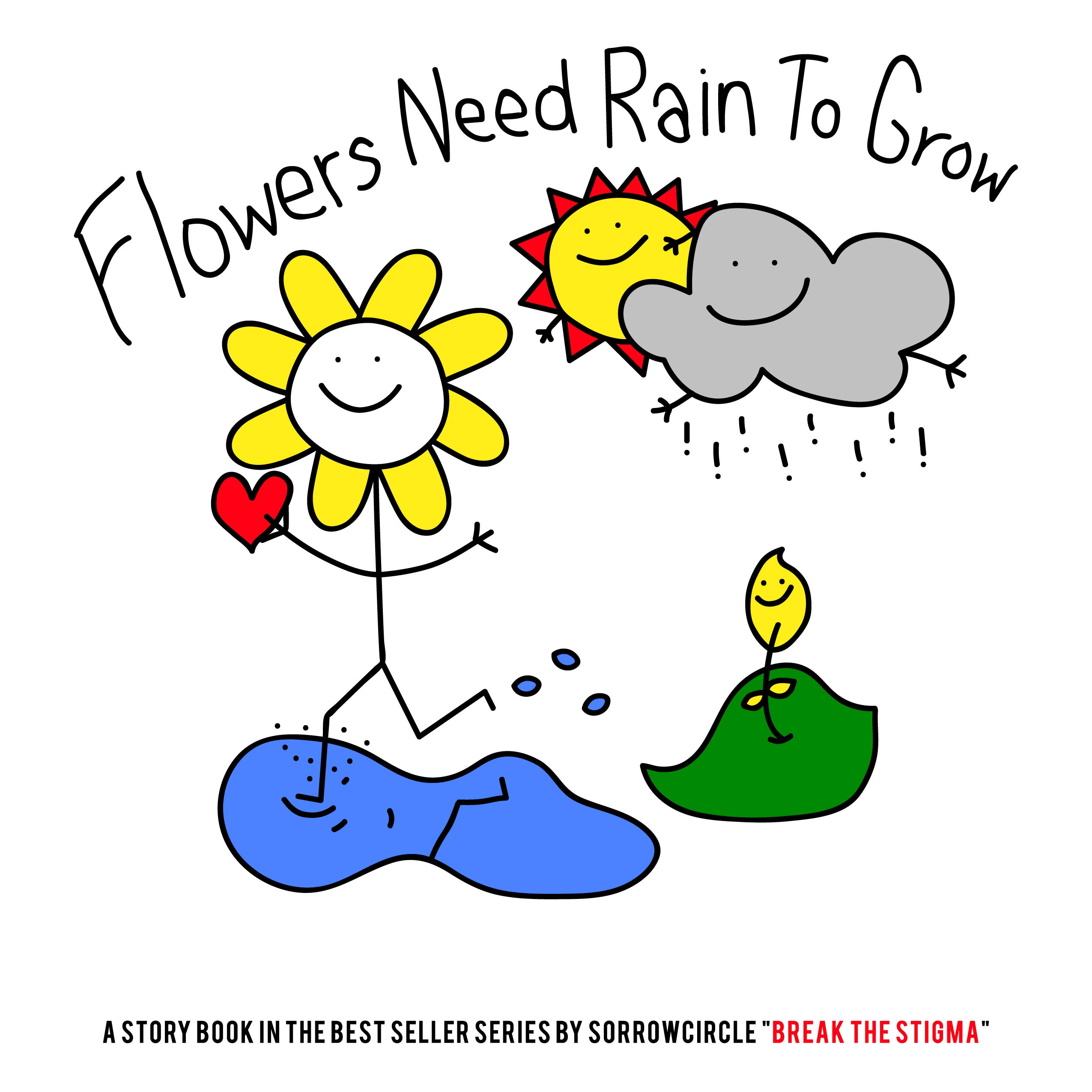 Flowers Need Rain To Grow (Break The Stigma Book 1) by Dillon Clinton ...