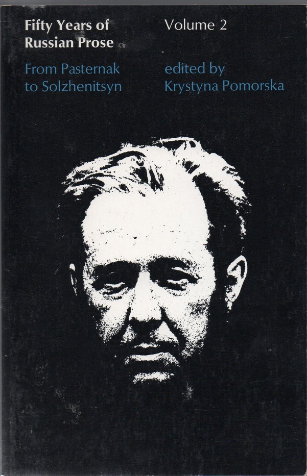 Fifty Years of Russian Prose: From Pasternak to Solzhenitsyn by ...