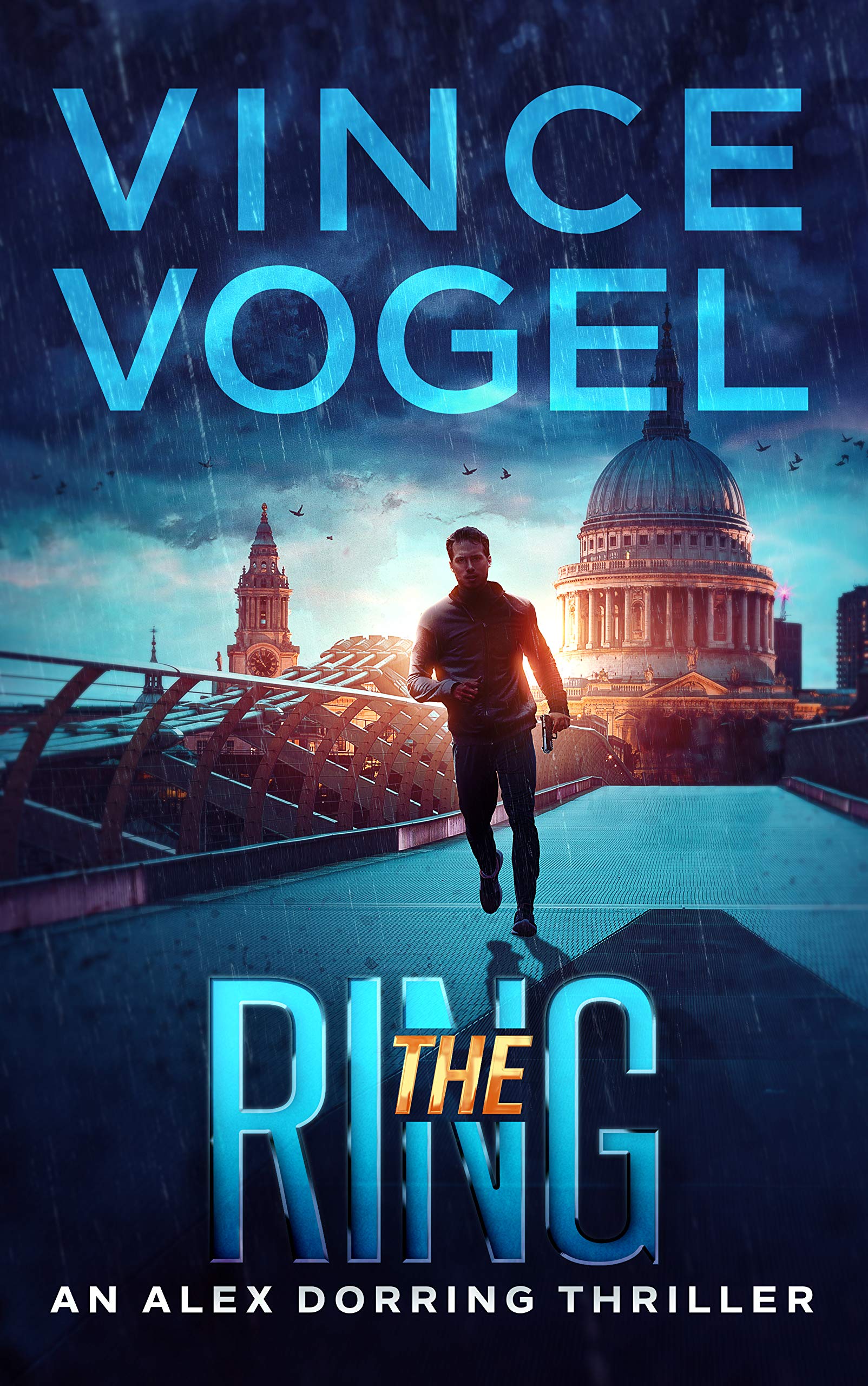 The Ring (Alex Dorring Thriller #6) by Vince Vogel | Goodreads