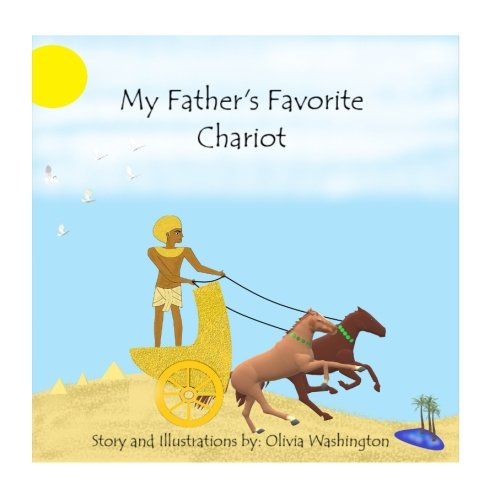 My Father's Favorite Chariot by Olivia Lenore Washington | Goodreads