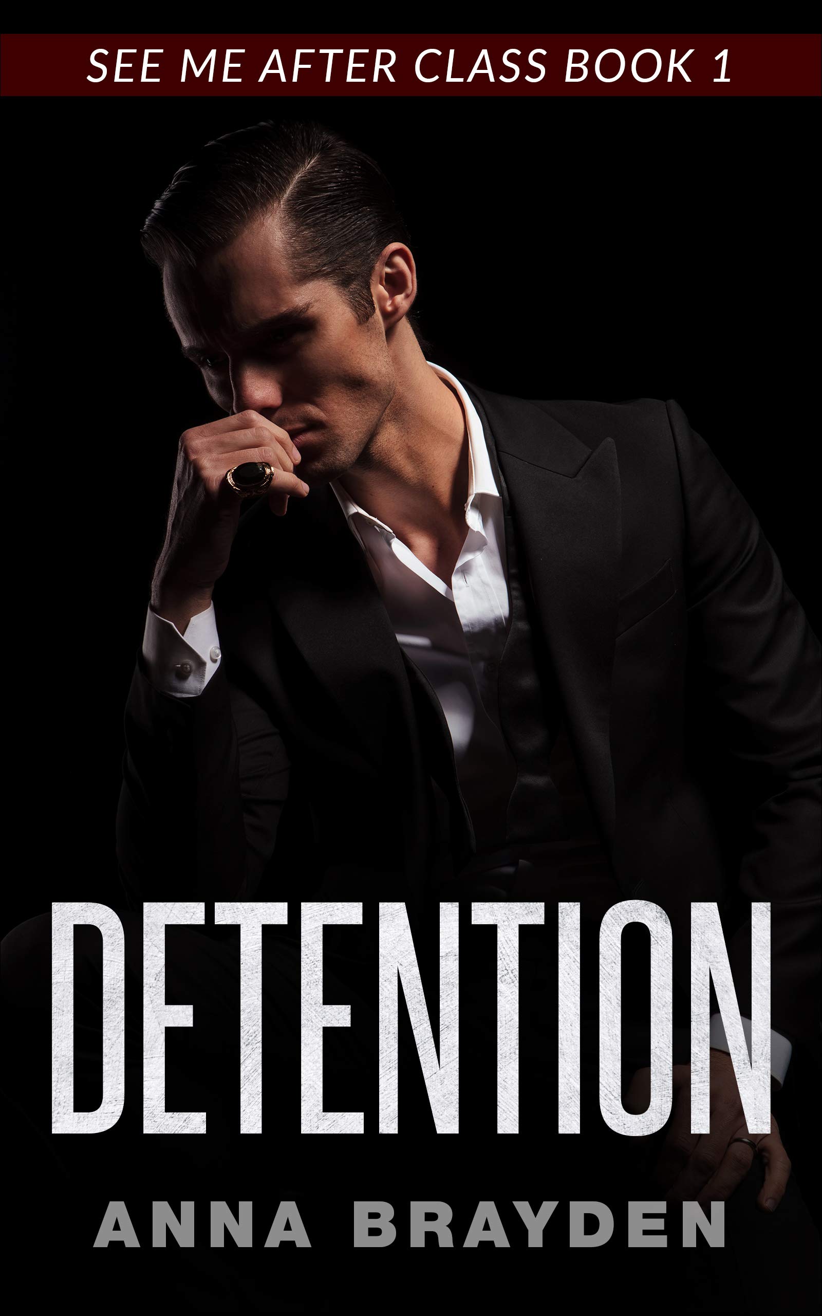 Detention: See Me After Class (A BDSM Romance) Book 1 by Anna Brayden ...
