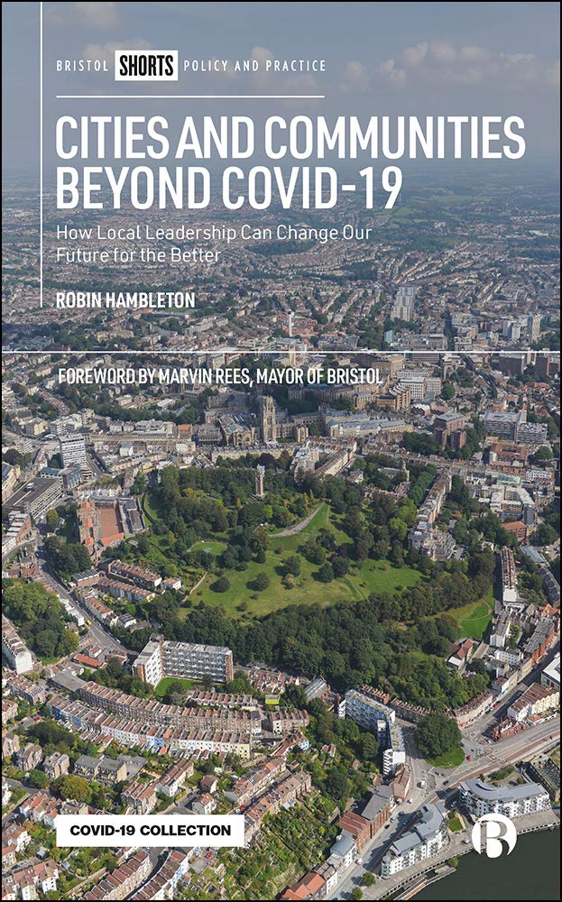 Cities and Communities Beyond COVID-19: How Local Leadership Can Change ...