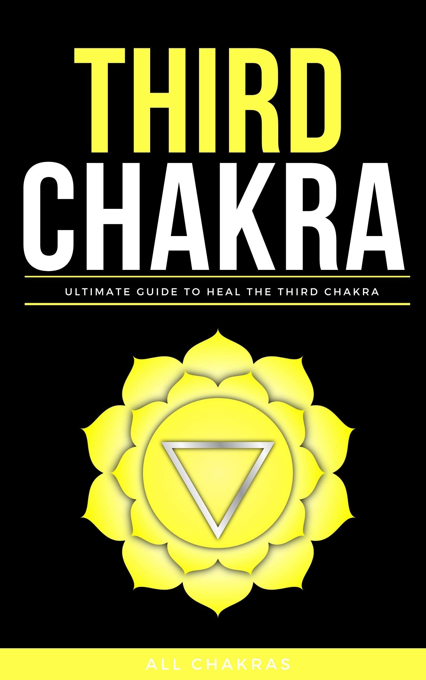 The Solar Plexus Chakra: All Things You Should Know About Solar Plexus Chakra by Aruna ...