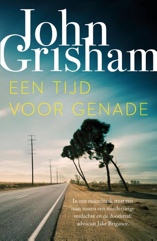 Een tijd voor genade (Jake Brigance, #3) by John Grisham | Goodreads