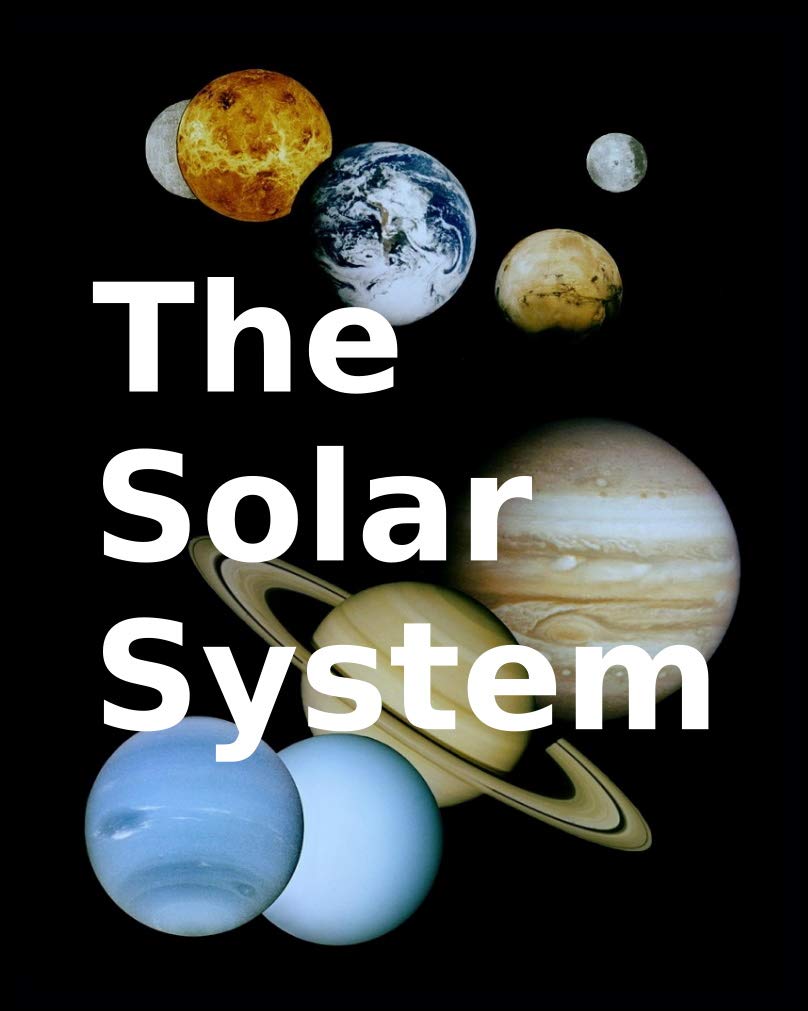 The Solar System by Stephen Bucaro | Goodreads