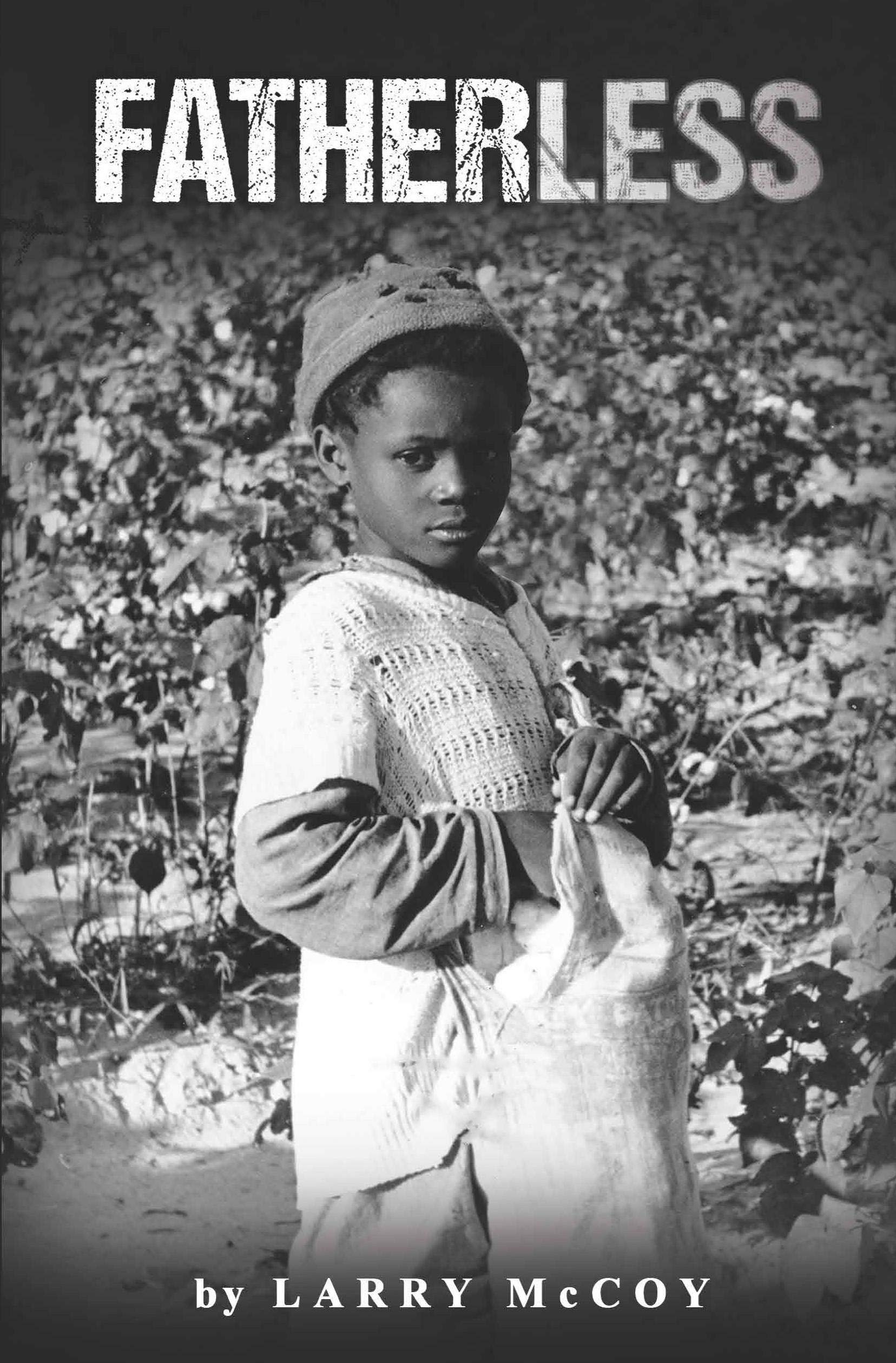 Fatherless by Larry McCoy | Goodreads