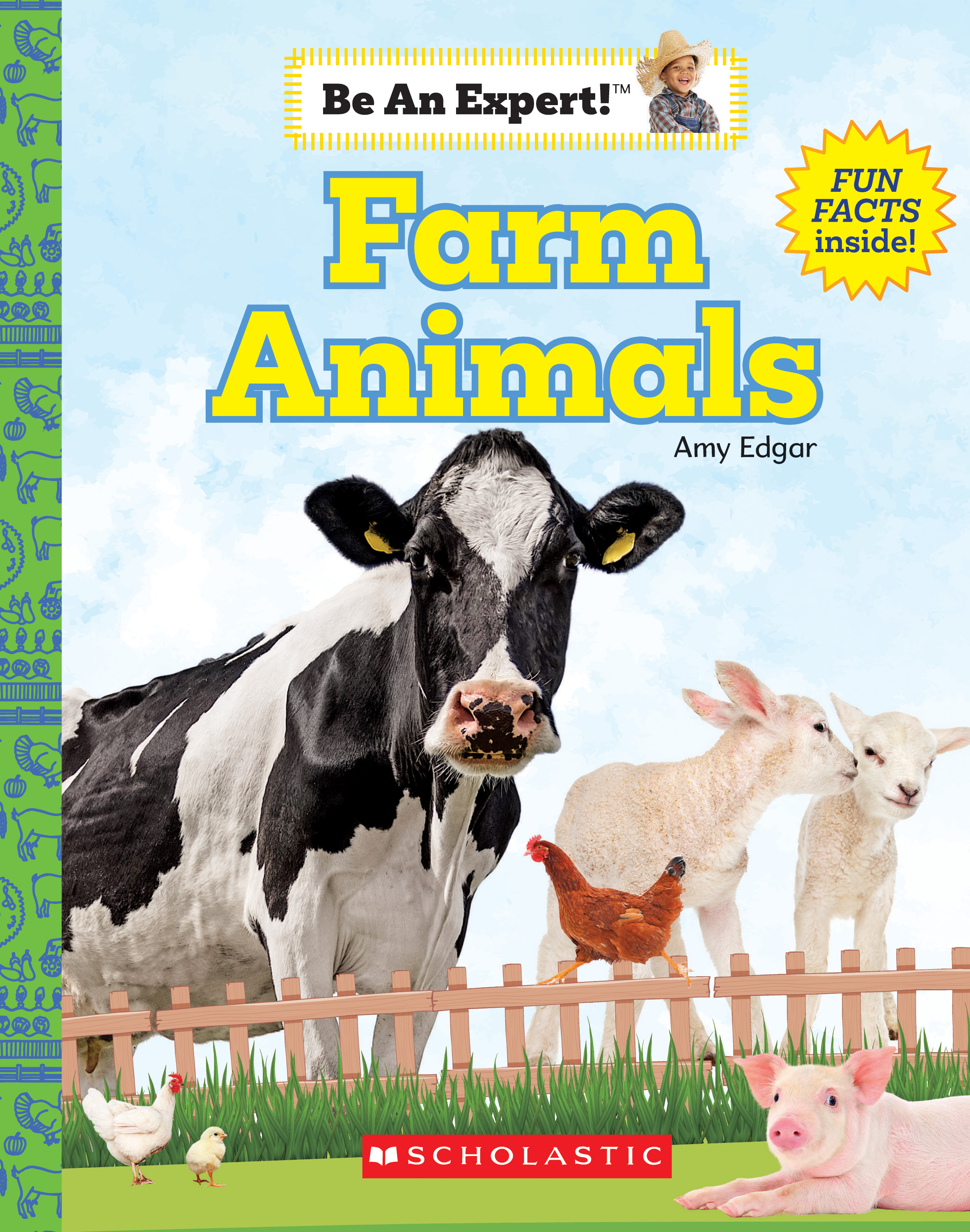Farm Animals (Be An Expert!) (paperback) by Amy Edgar | Goodreads