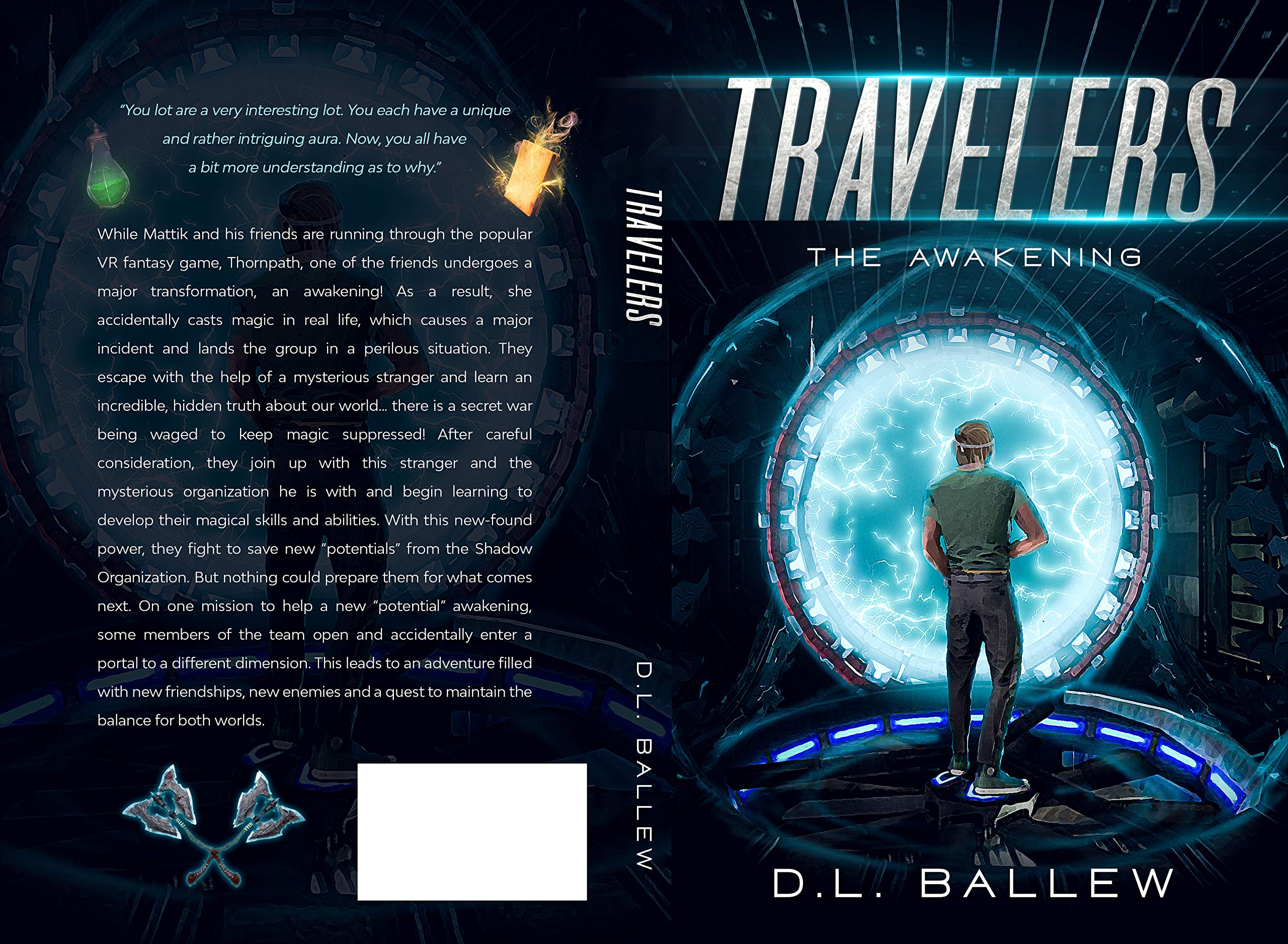 Travelers: The Awakening by David Ballew | Goodreads
