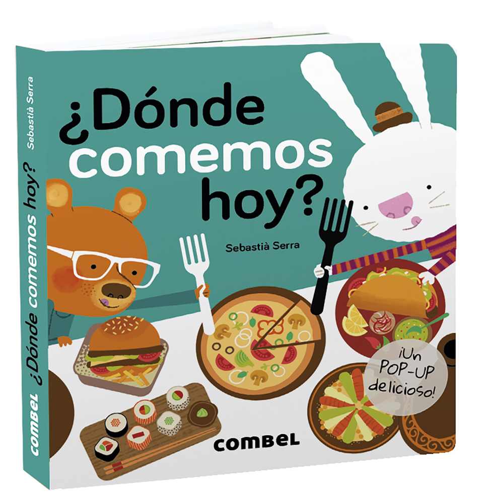 ¿Dónde comemos hoy? (Spanish Edition) by Sebastià Serra Bonilla | Goodreads