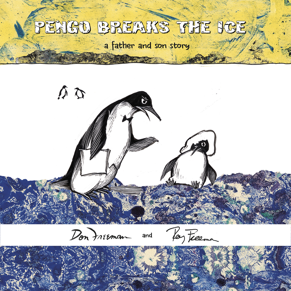 Pengo Breaks the Ice: a father and son story by Don Freeman | Goodreads