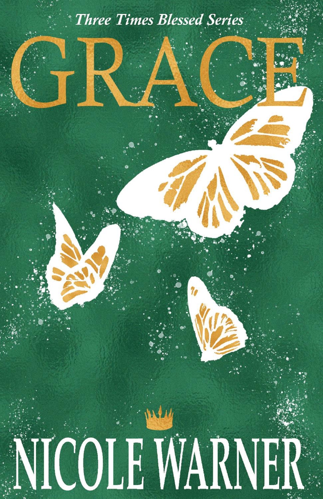 Grace (1) (Three Times Blessed Series) by Nicole Warner | Goodreads