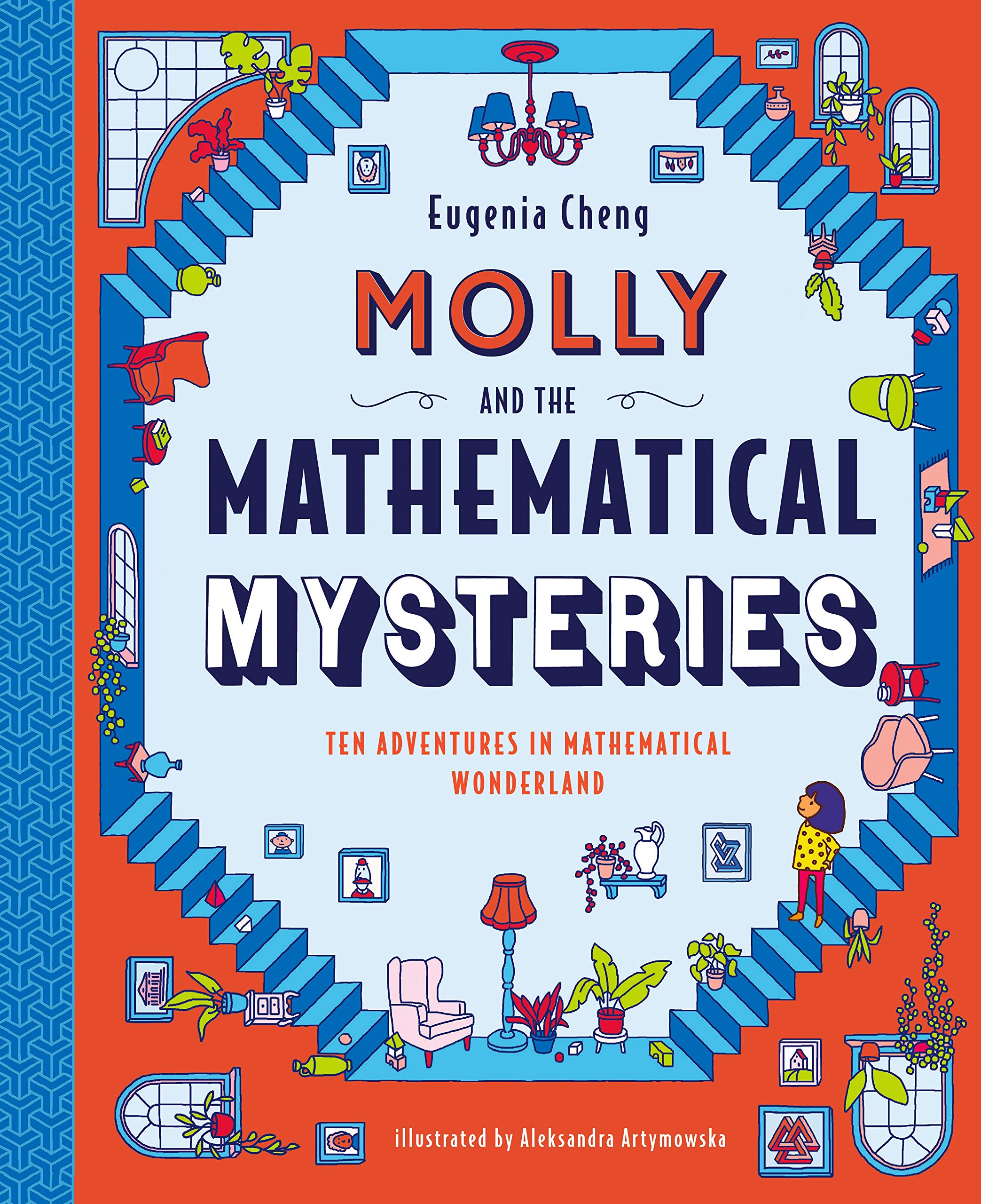Molly and the Mathematical Mysteries: Ten Interactive Adventures in ...