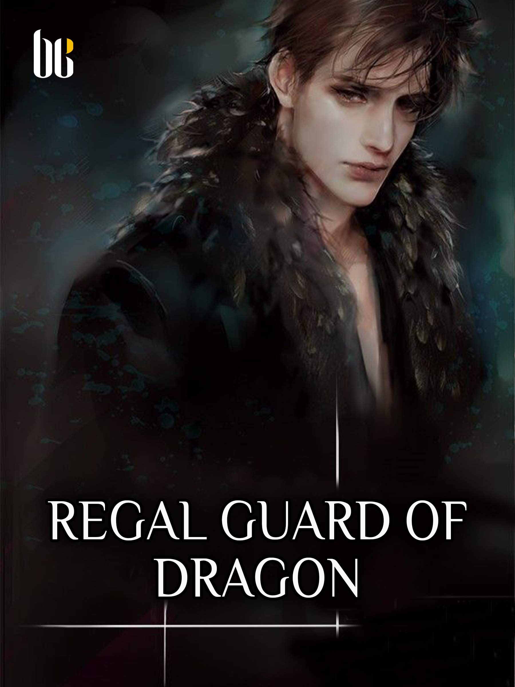 Regal Guard of Dragon: Volume 1 by Lu LaiFoZu | Goodreads
