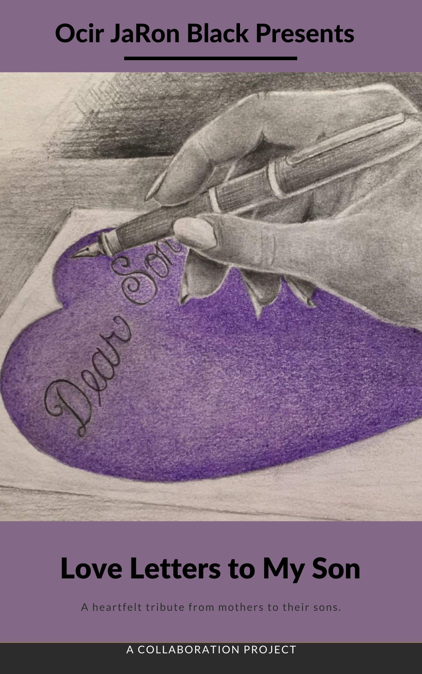 Love Letters to My Son by Ocir JaRon Black | Goodreads