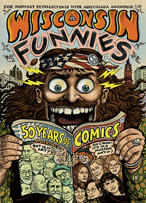 Wisconsin Funnies: Fifty Years of Comics by James P. Danky | Goodreads
