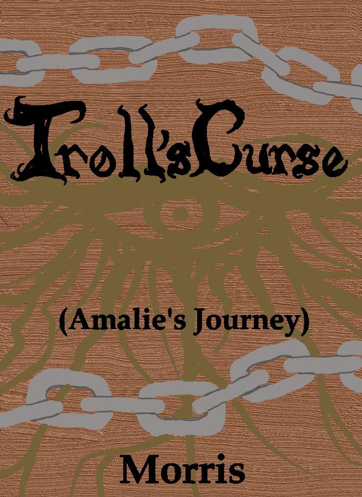 Troll's Curse (Amalie's Journey): A Fable of Trauma and Healing by ...