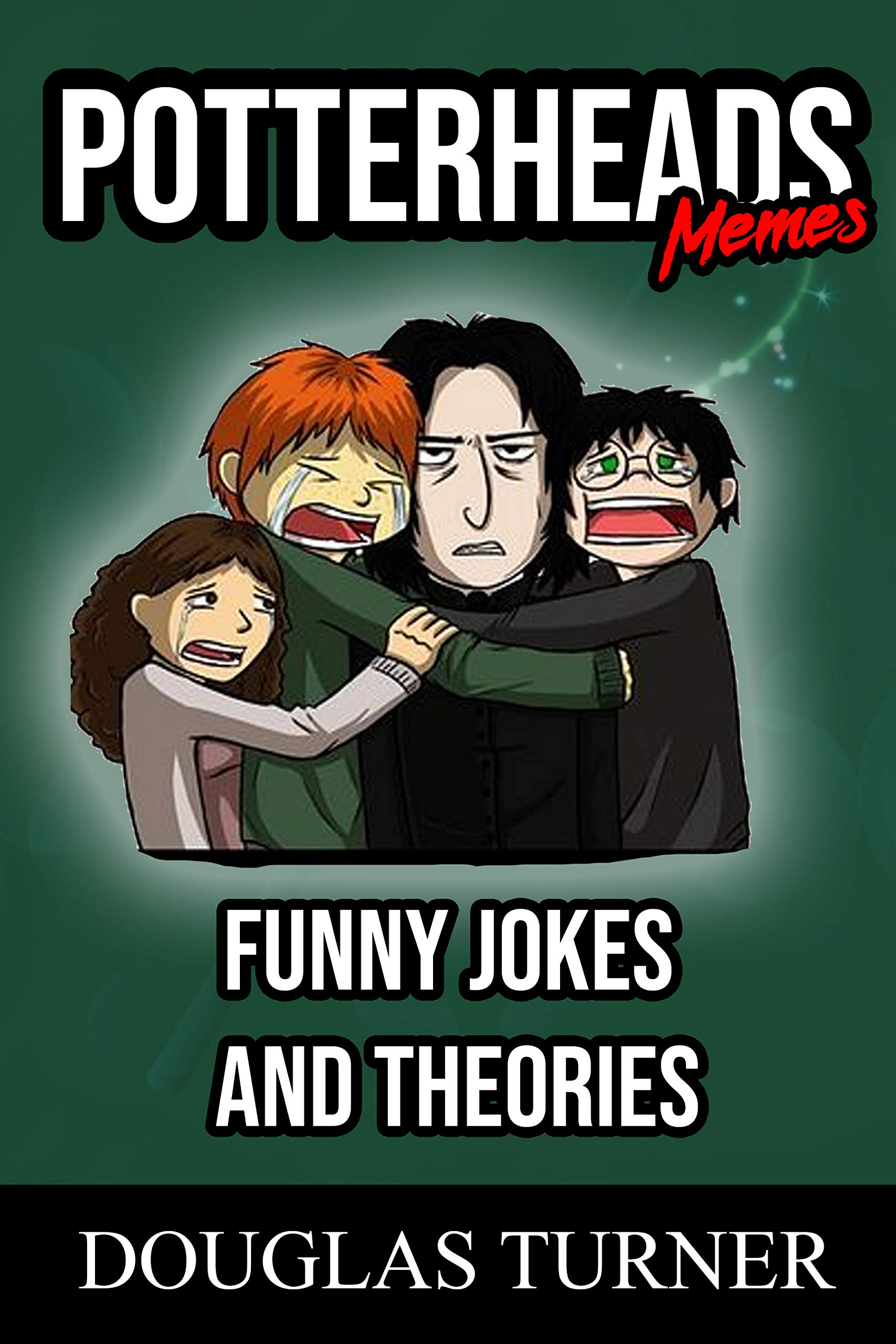 Potterheads: Funny Jokes and Theories, 2020 by Douglas Turner | Goodreads