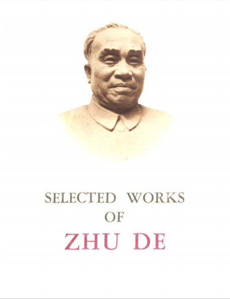 Selected Works of Zhu De by Zhu De | Goodreads