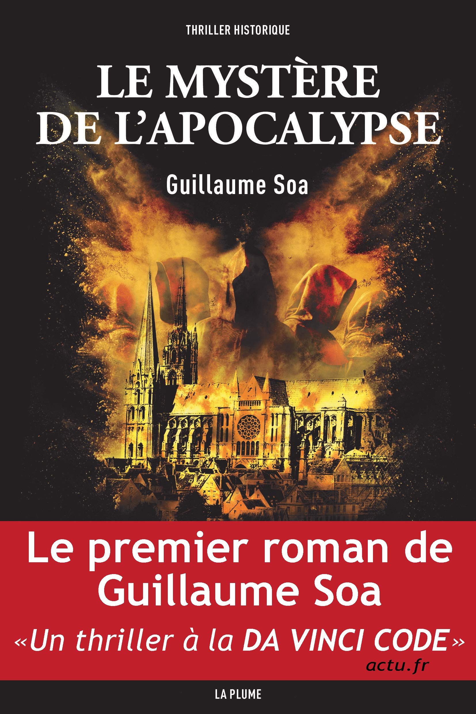 Le Mystère de l'Apocalypse (roman thriller historique) by Guillaume Soa ...