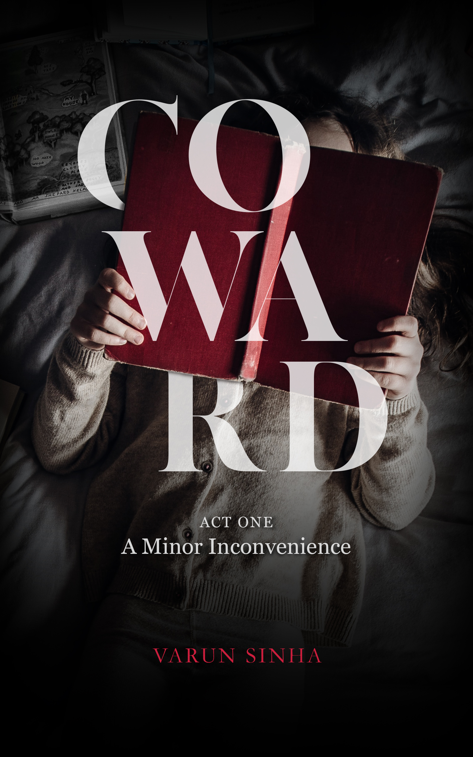 A Minor Inconvenience (Coward, #1) by Varun Sinha | Goodreads