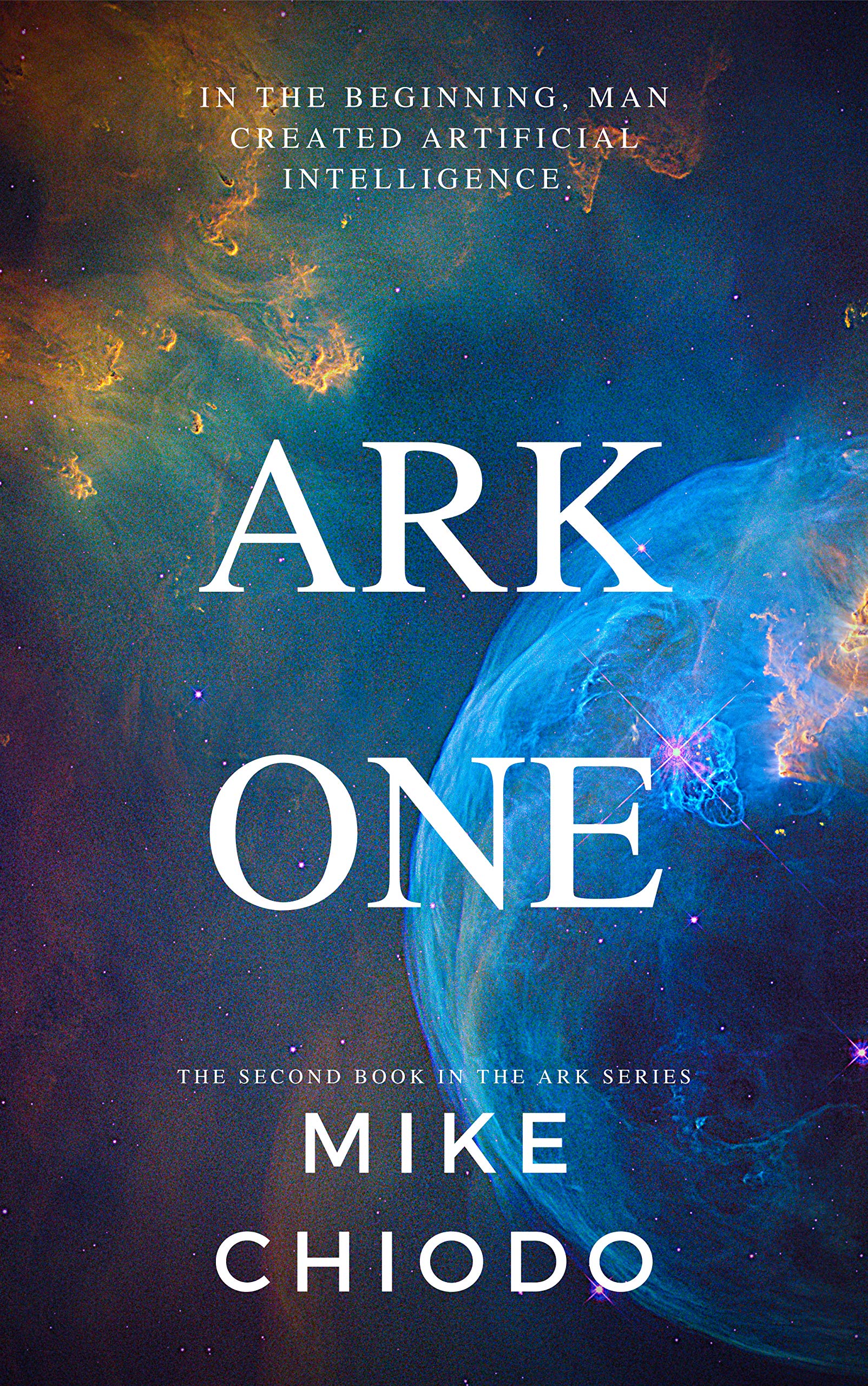 Ark One by Mike Chiodo | Goodreads