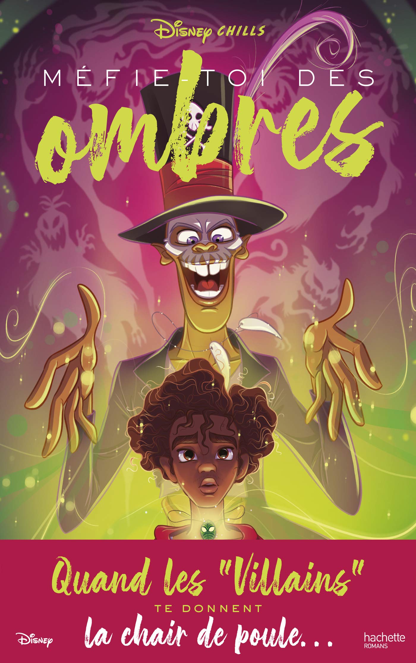 Méfie-toi des ombres (Disney Chills, Book Two) by Vera Strange | Goodreads