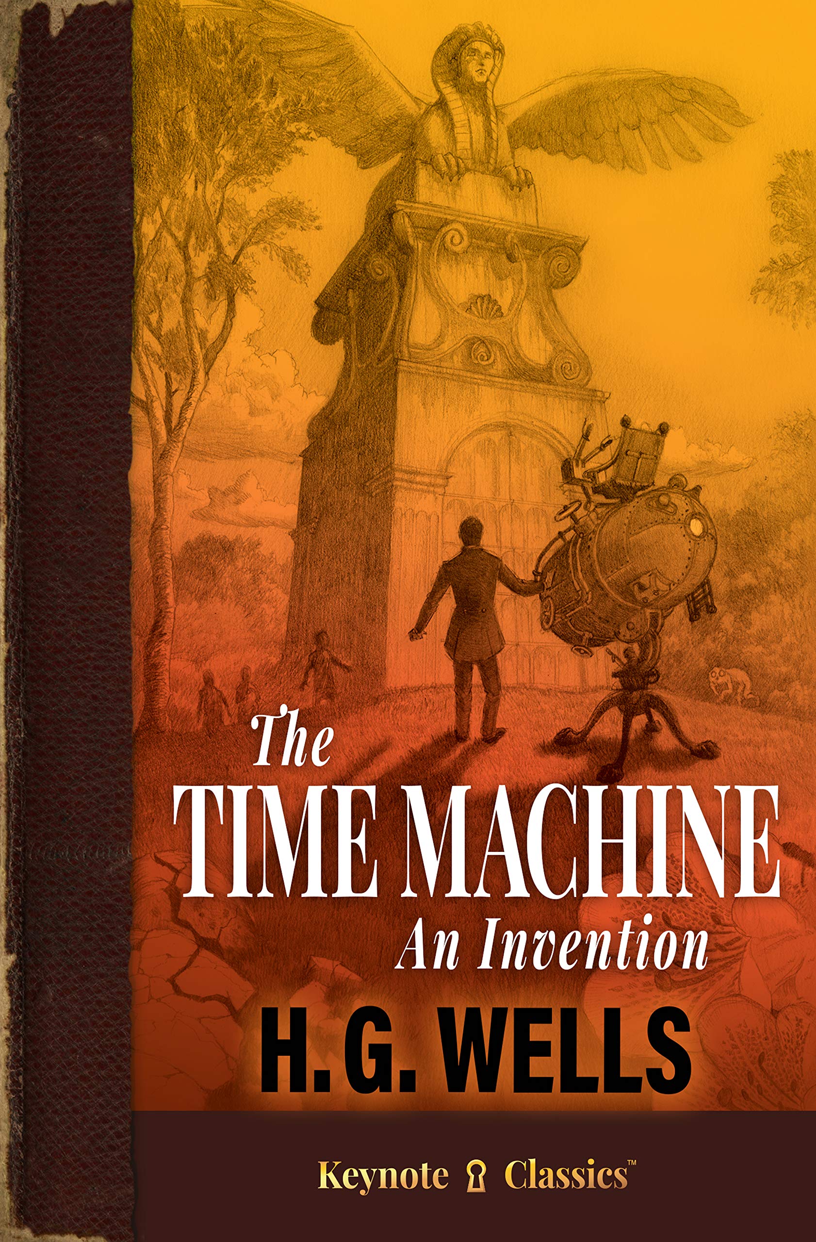 The Time Machine (Annotated Keynote Classics) by H.G. Wells | Goodreads
