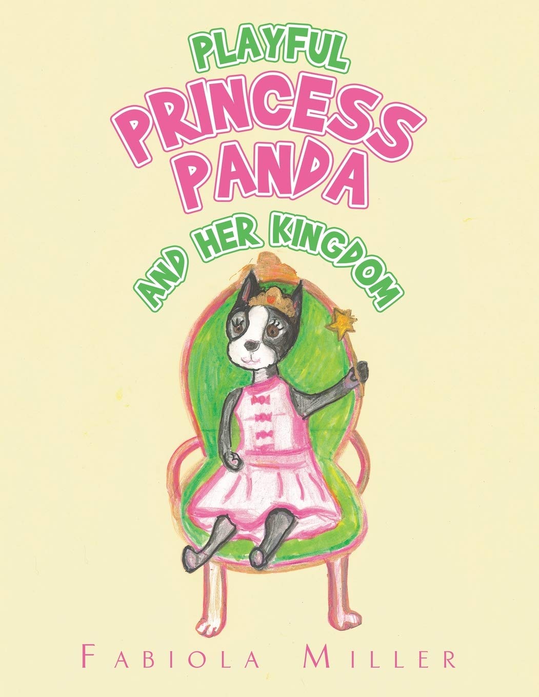 Playful Princess Panda: And Her Kingdom by Fabiola Miller | Goodreads
