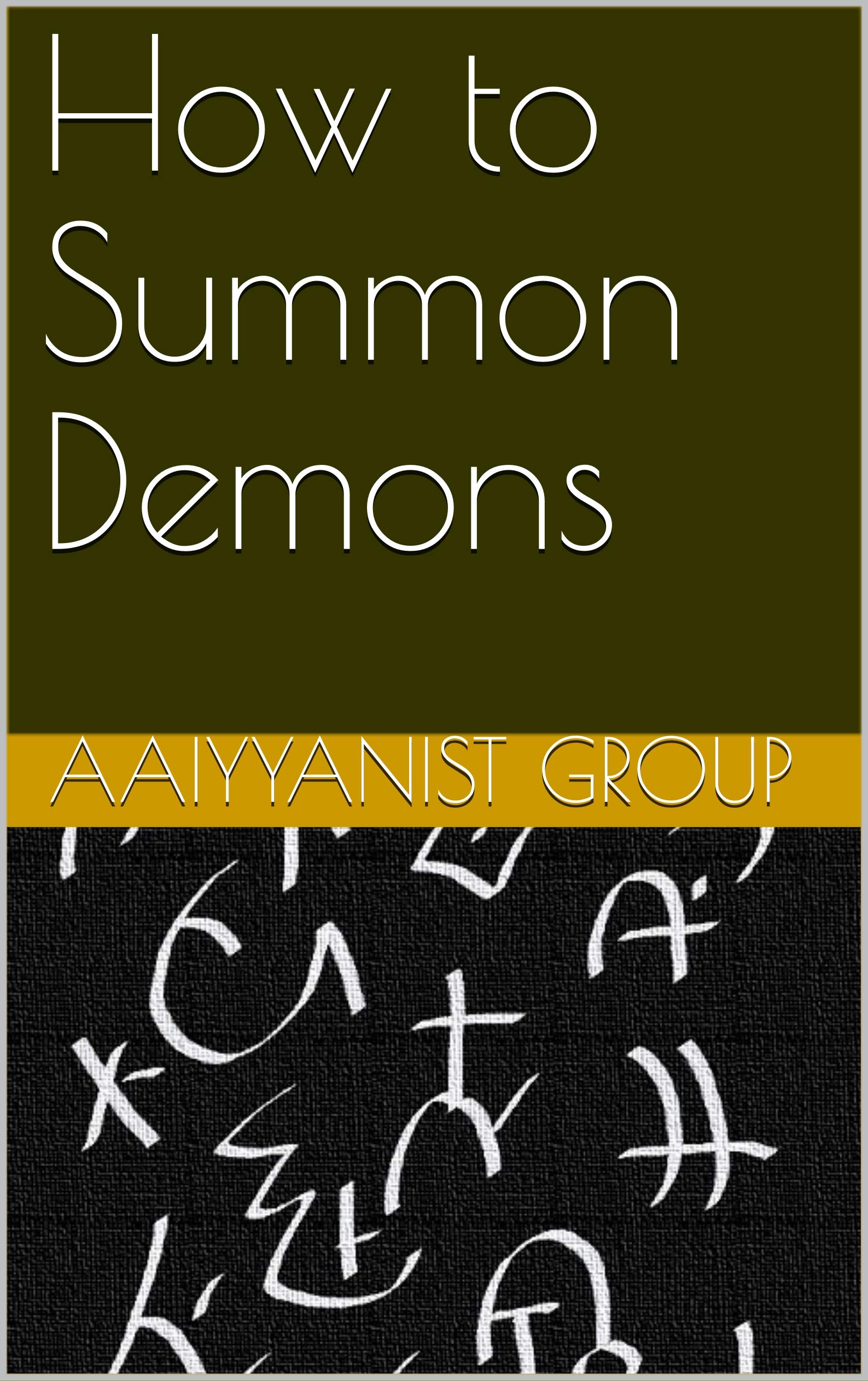 How to Summon Demons by Aaiyyan Foundation | Goodreads