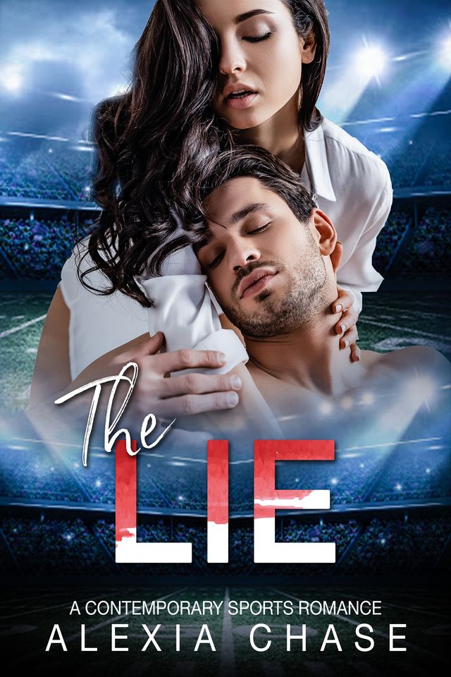 The Lie (Sinfully Tempting #7) by Alexia Chase | Goodreads