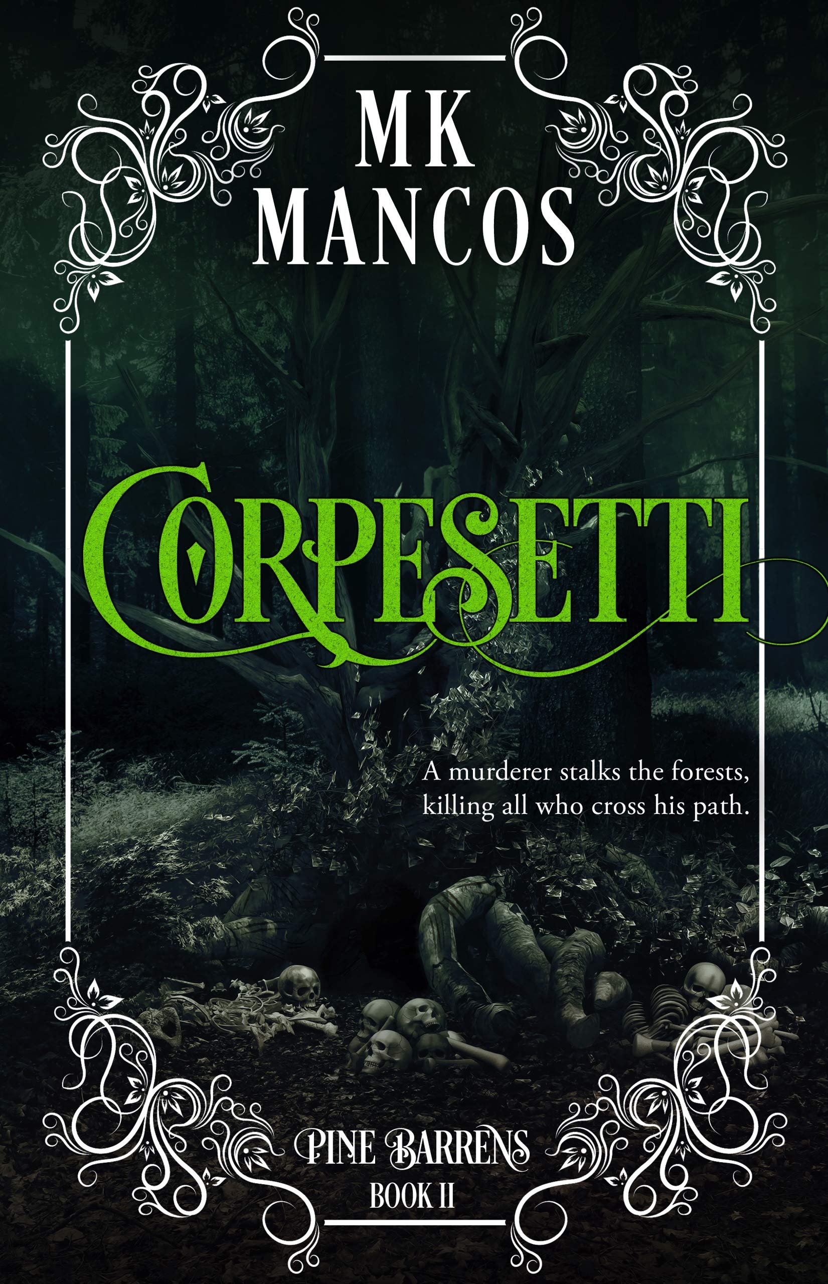 Corpesetti (Pine Barrens Book 2) by M.K. Mancos | Goodreads