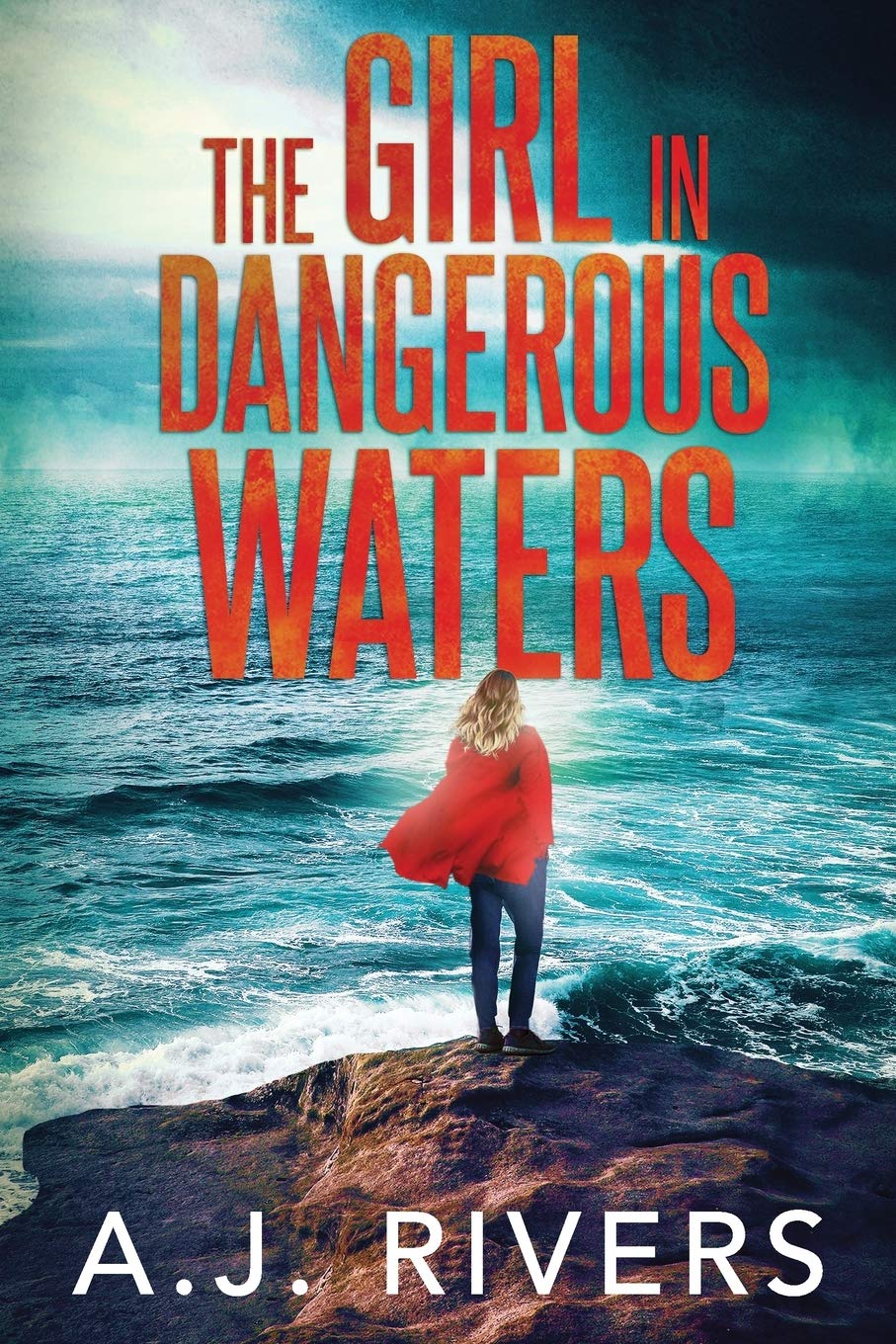 The Girl in Dangerous Waters by A.J. Rivers | Goodreads