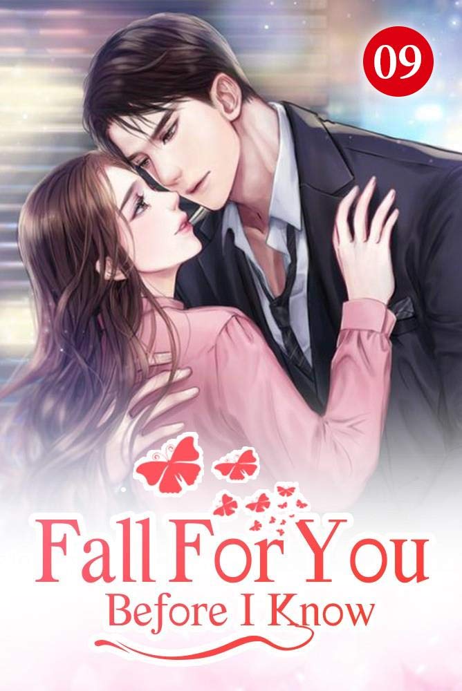 Fall For You Before I Know 9: Falling In Love At First Sight by Mobo ...