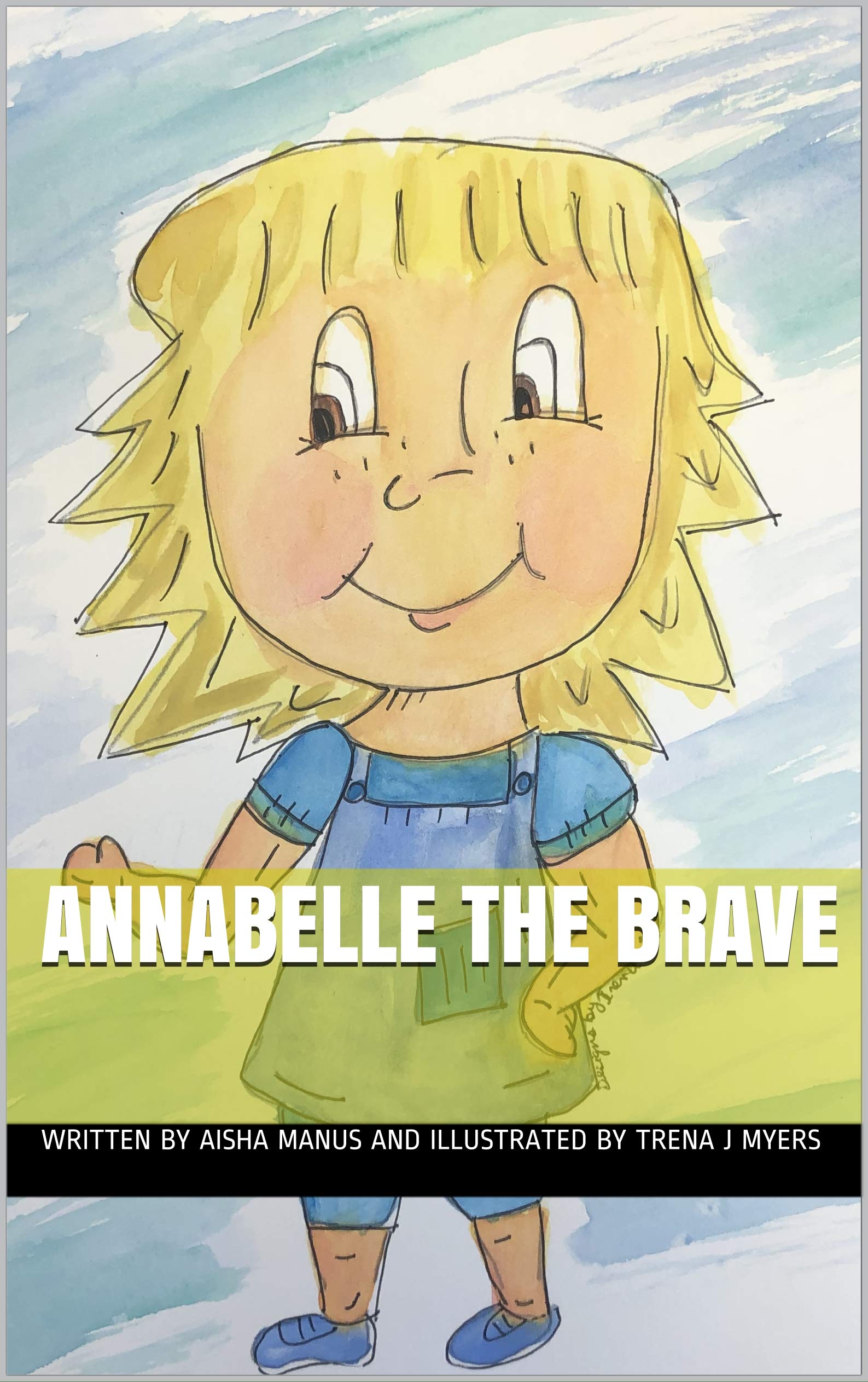Annabelle the Brave by Aisha Manus | Goodreads